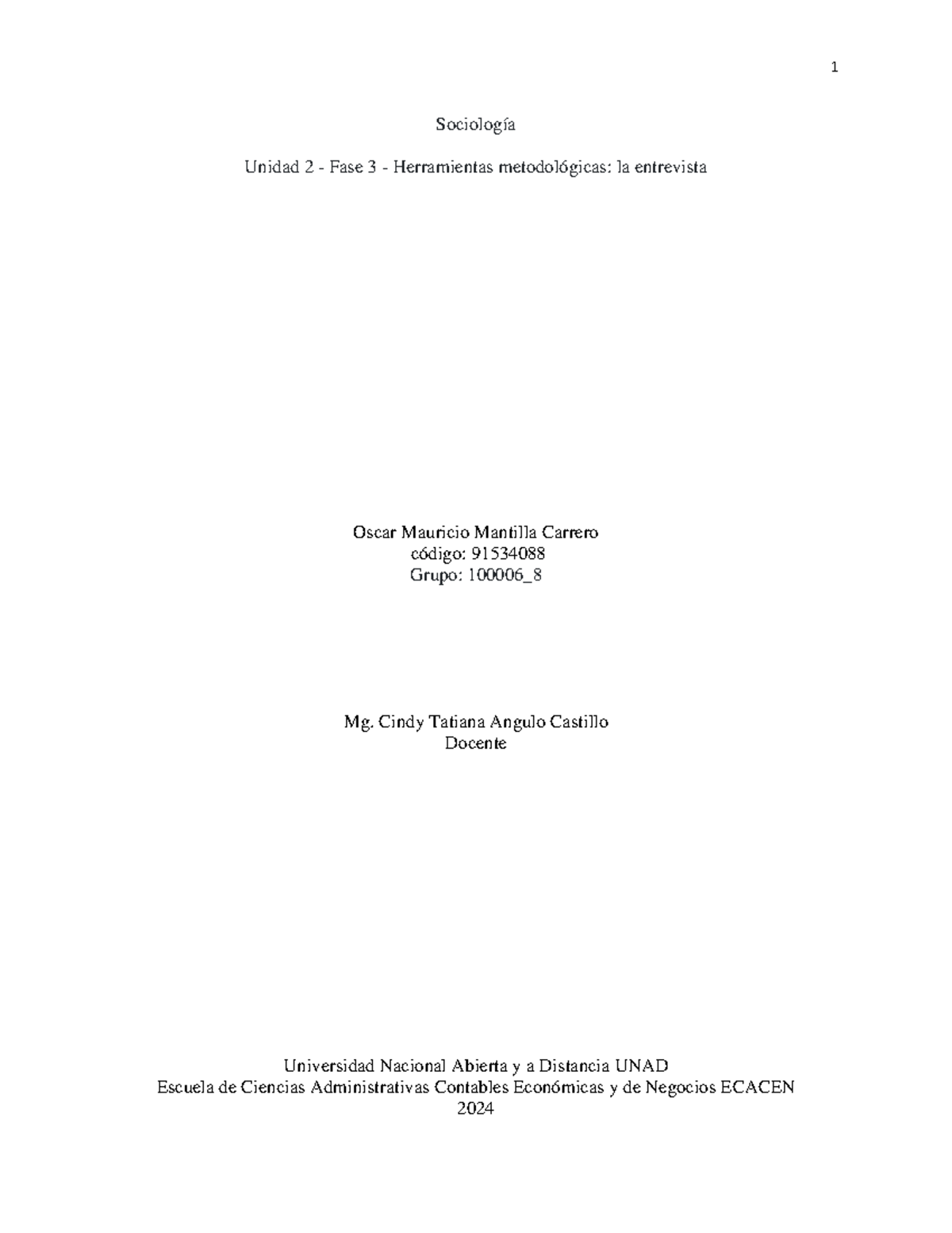 Fase 3 - Herramientas metodológicas la entrevista - Cindy Tatiana ...
