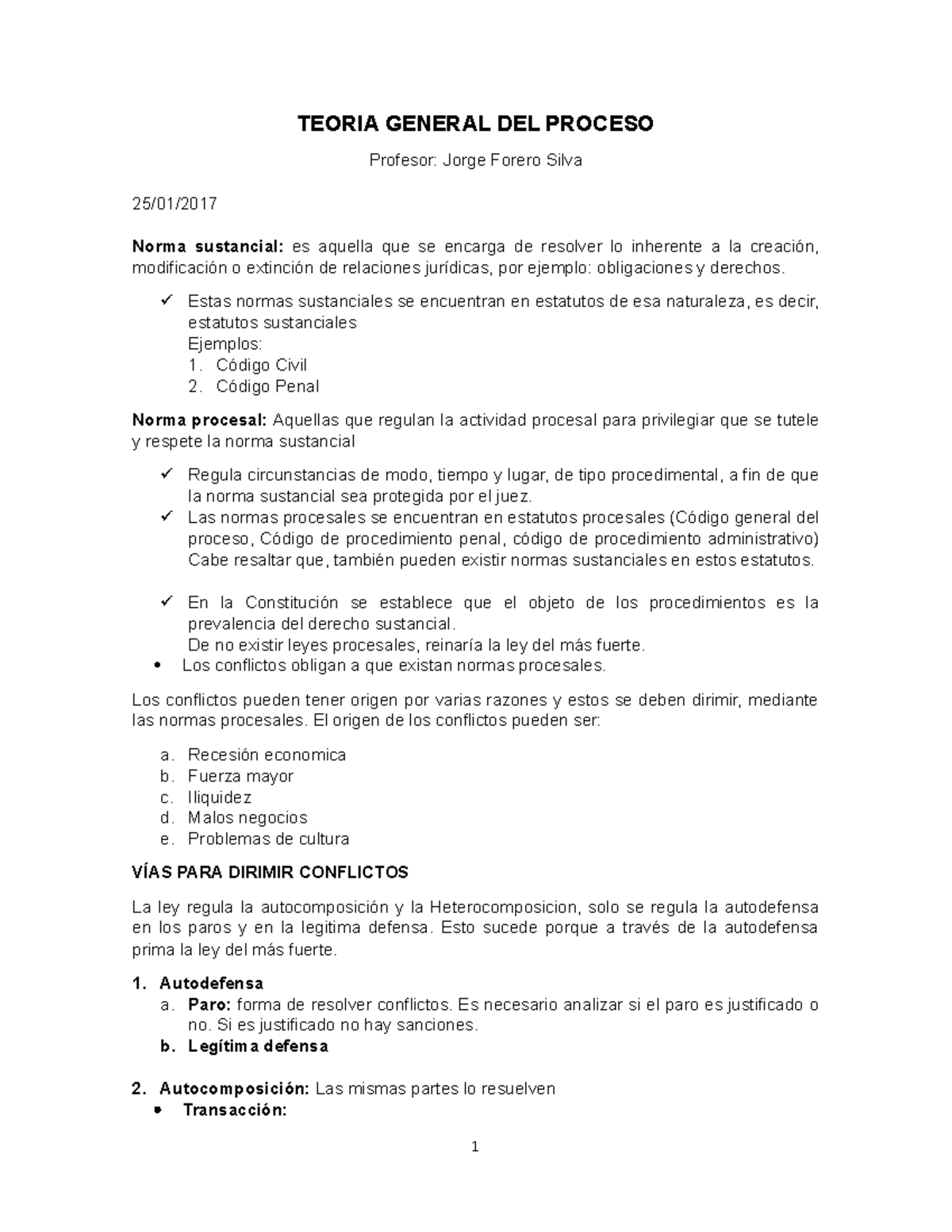 Resumen Proceso Final - Profesor: Jorge Forero - TEORIA GENERAL DEL PROCESO Profesor: Jorge ...