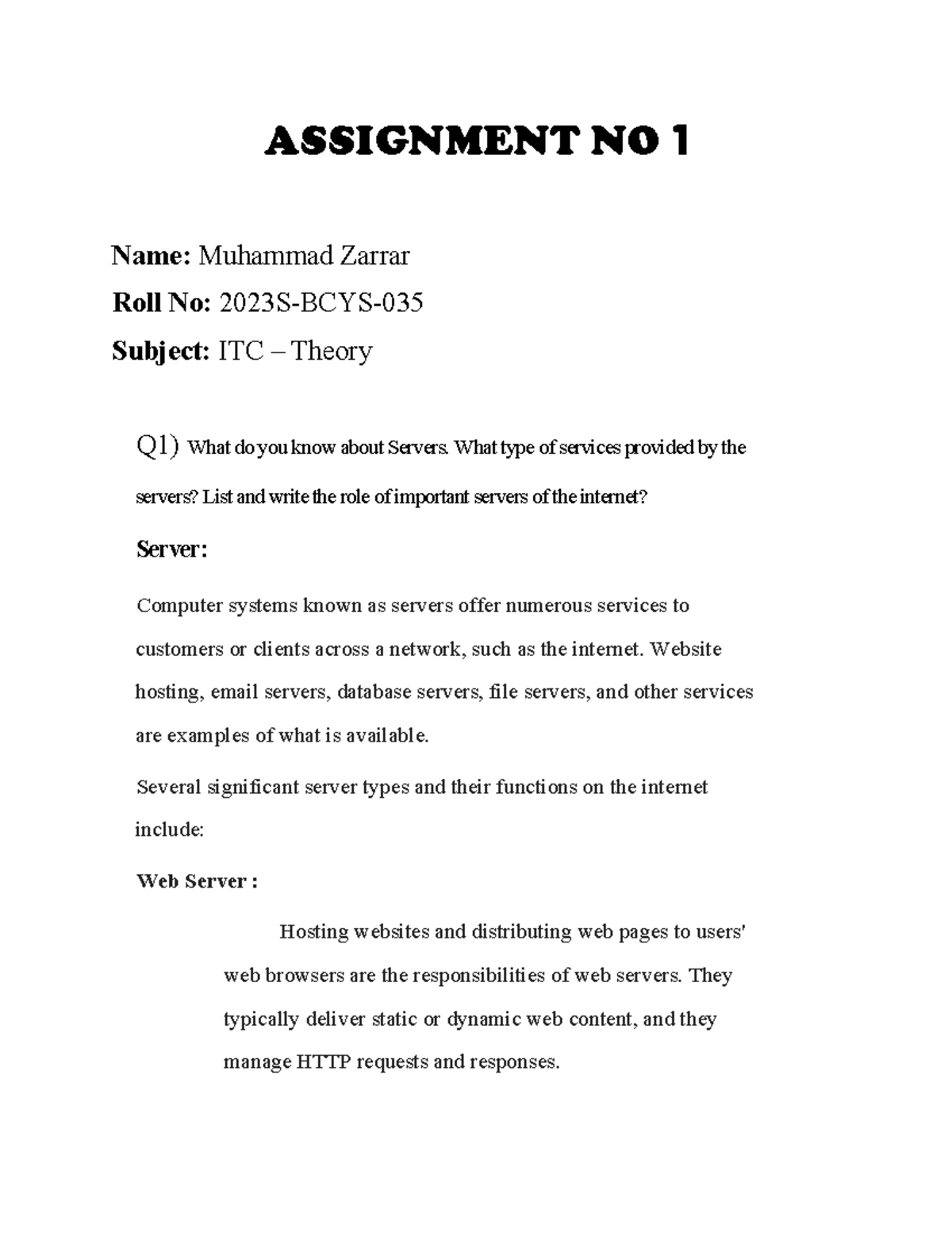 Assignment NO 1 (Complete) - ASSIGNMENT NO 1 Name: Muhammad Zarrar Roll No: 2023S-BCYS- Subject ...