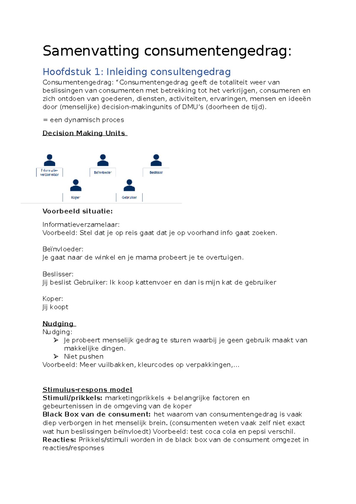 Samenvatting consumentengedrag examen - Samenvatting consumentengedrag: Hoofdstuk 1: Inleiding ...