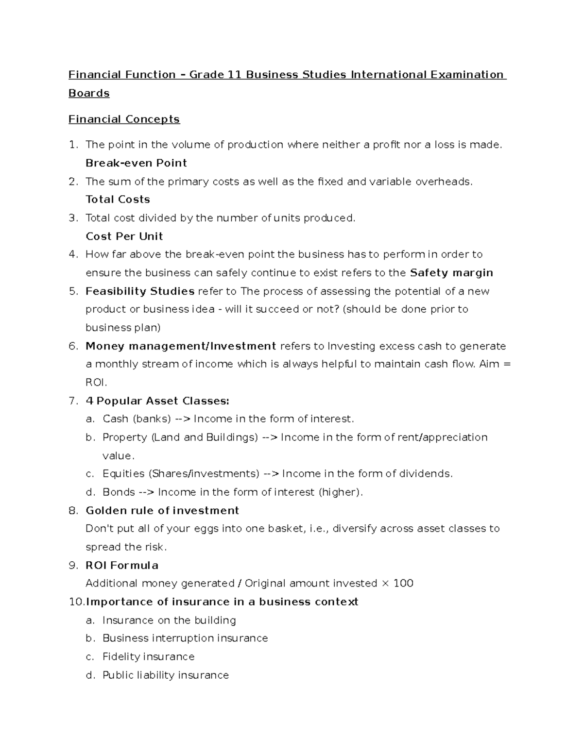 Financial Function - Break-even Point The sum of the primary costs as ...