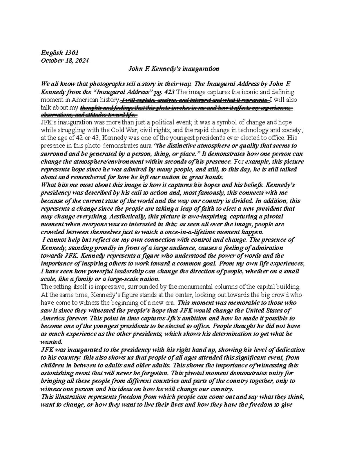 English 2 essay part 4 - English 1301 October 18, 2024 John F. Kennedy ...