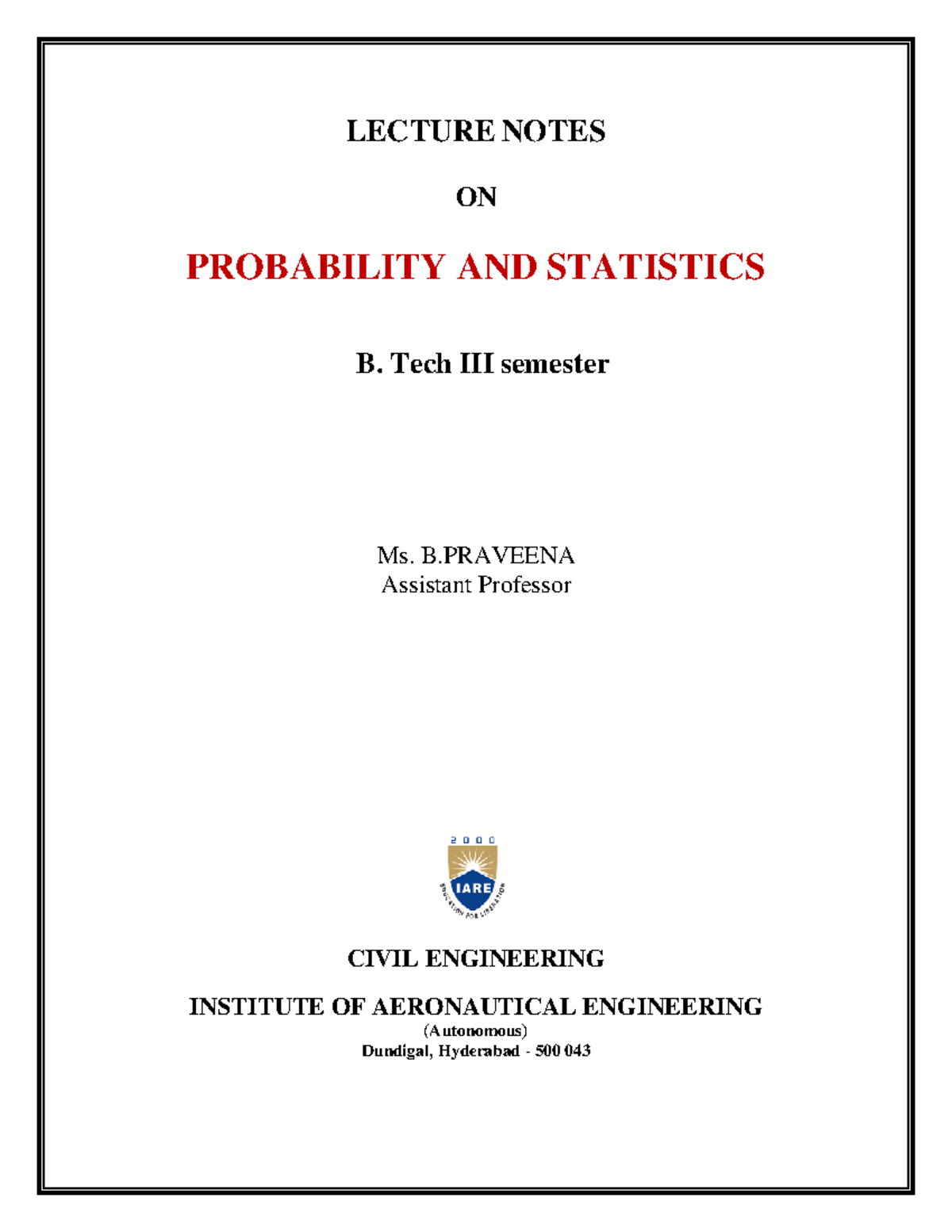 PS Lecture Notes - LECTURE NOTES ####### ON PROBABILITY AND STATISTICS ...