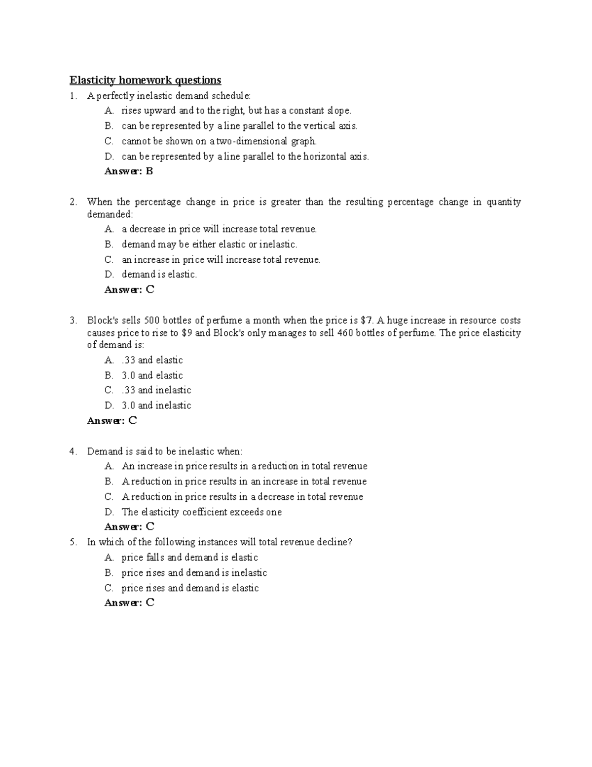 Macro Econ HW4 - Elasticity homework questions A perfectly inelastic ...