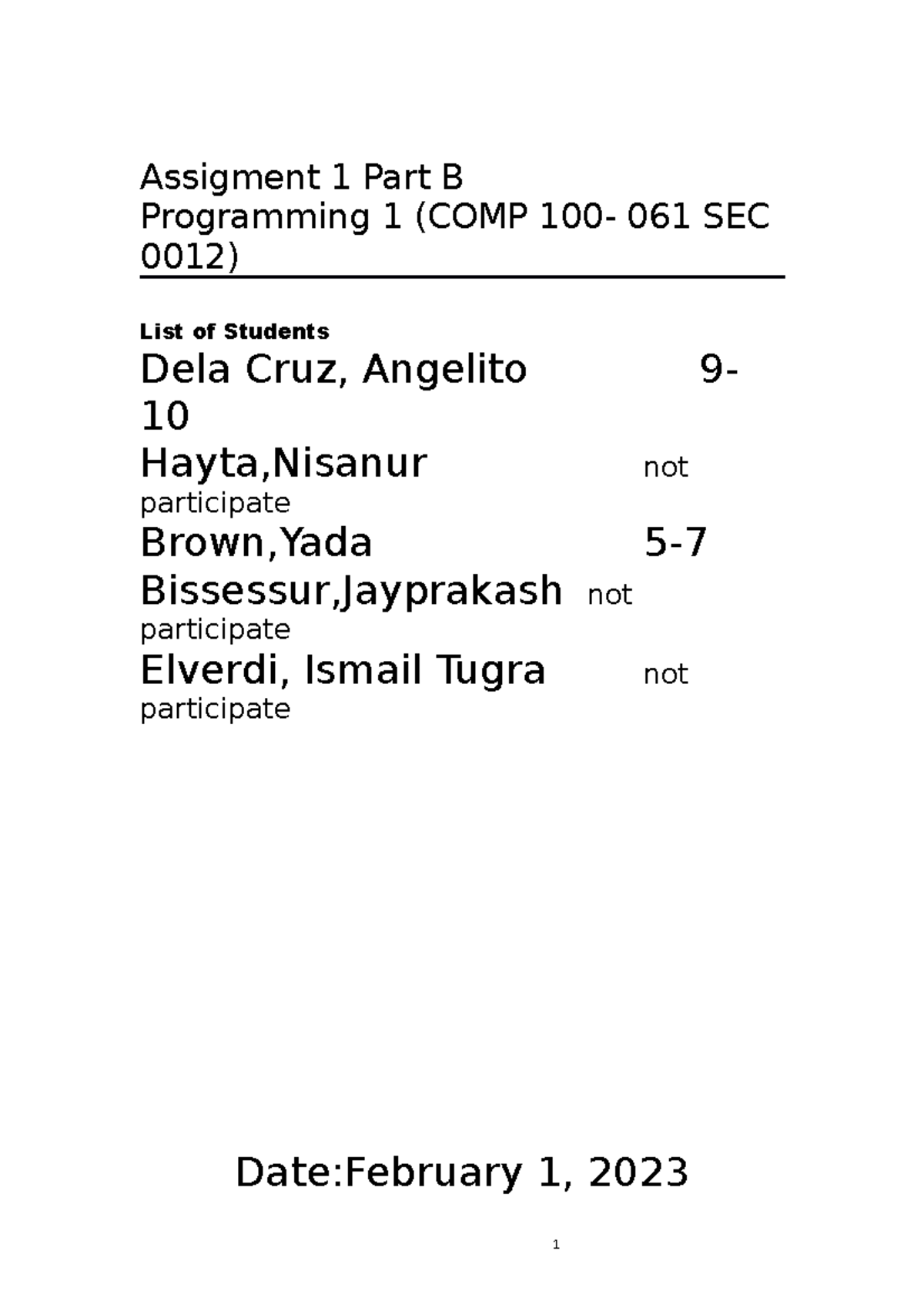 Assigment Programming 1 Comp 100 Sec 0012 Assigment 1 Part B
