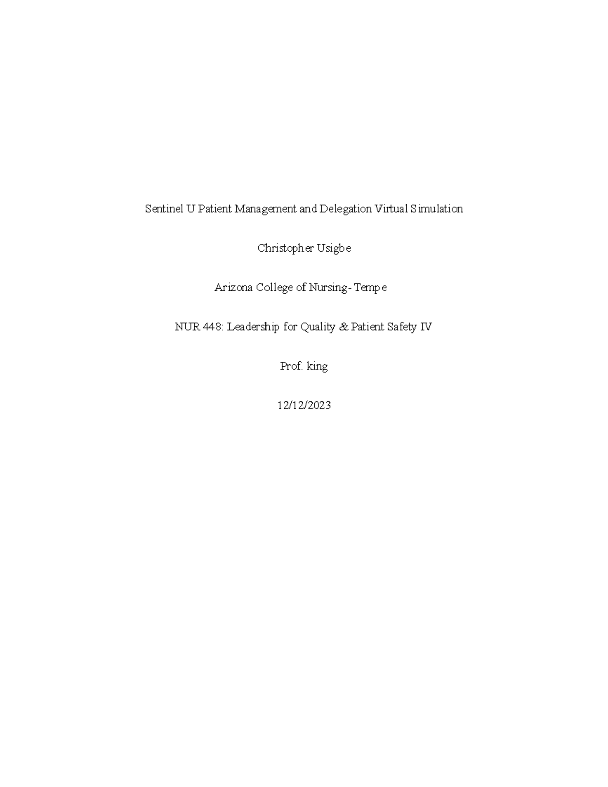 Sentinel U Patient Management and Delegation Virtual Simulation - king ...