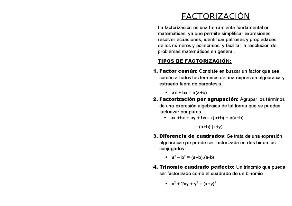 Matematica - La factorización y sus tipos - FACTORIZACIÓN La factorización es una herramienta ...