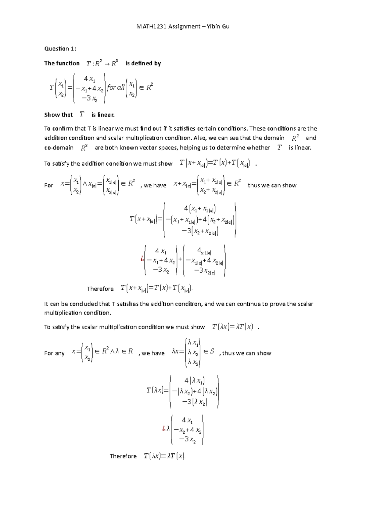 Math1231 assignment（ chris） - Question 1: The function T:R 2 →R 3 is defined by T ( x 1 x 2 ...