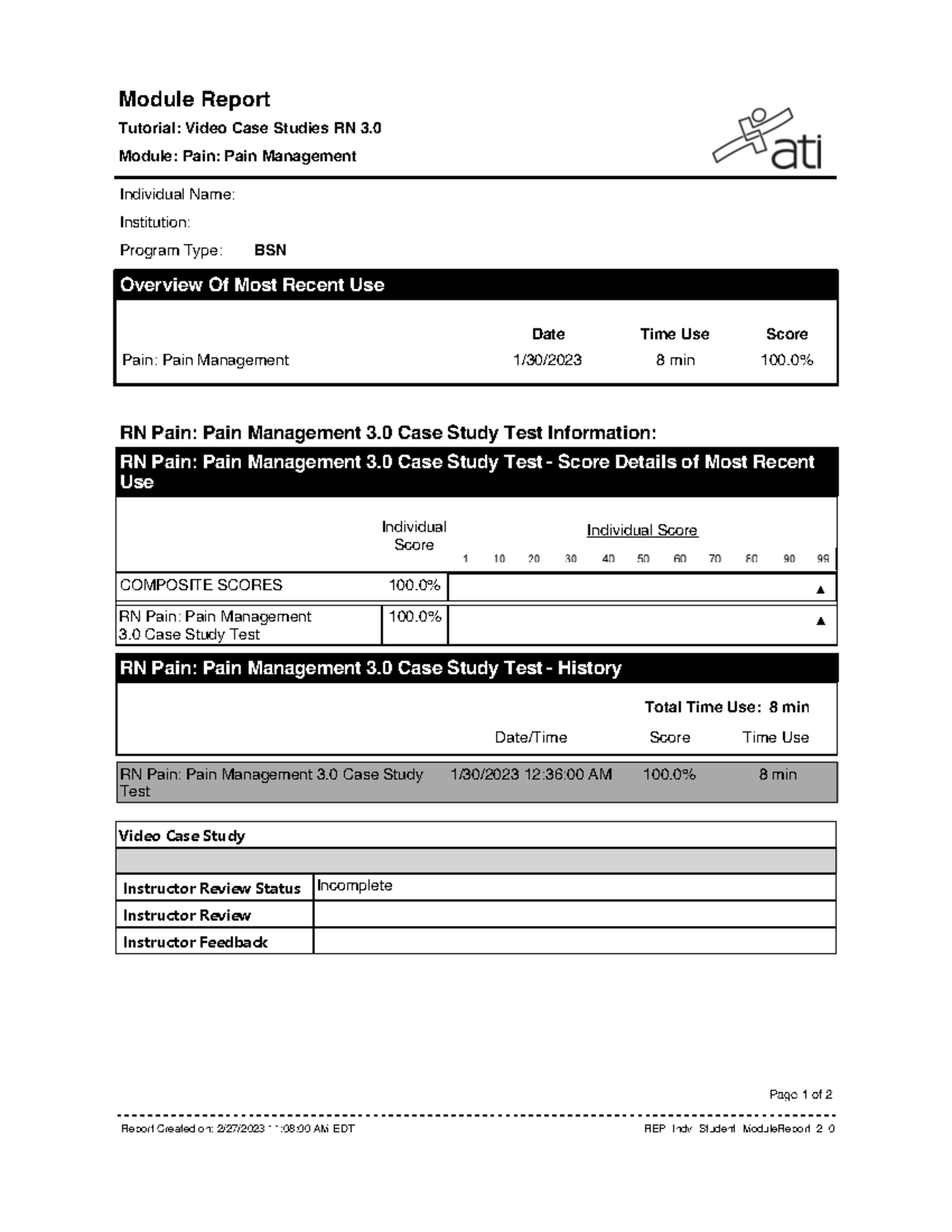Video Case Study Pain Mgmt - Module Report Tutorial: Video Case Studies RN 3. Module: Pain: Pain ...