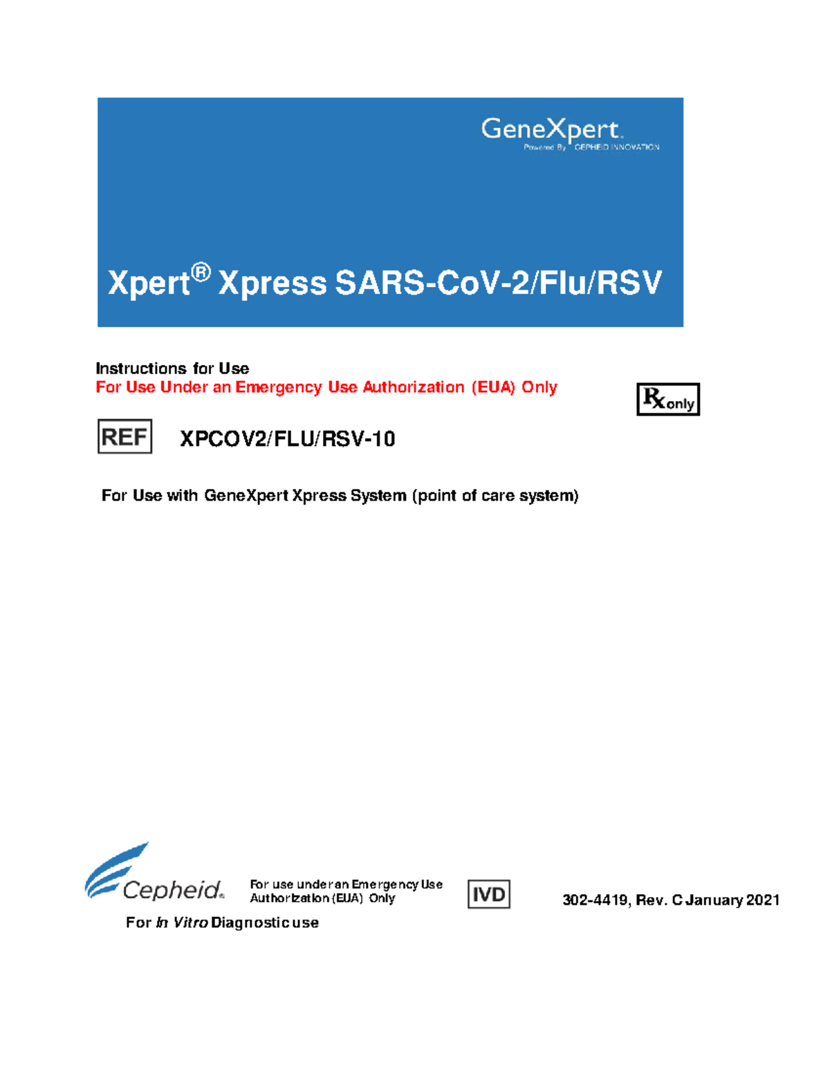 Cepheid diagnostic test - For Use with GeneXpert Xpress System (point ...