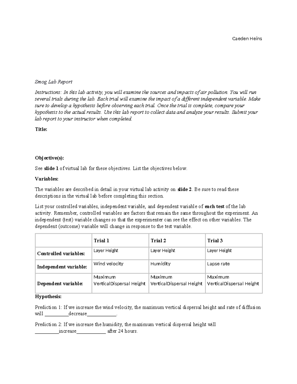 Document 94 - Great English assignment - Caeden Heins Smog Lab Report ...