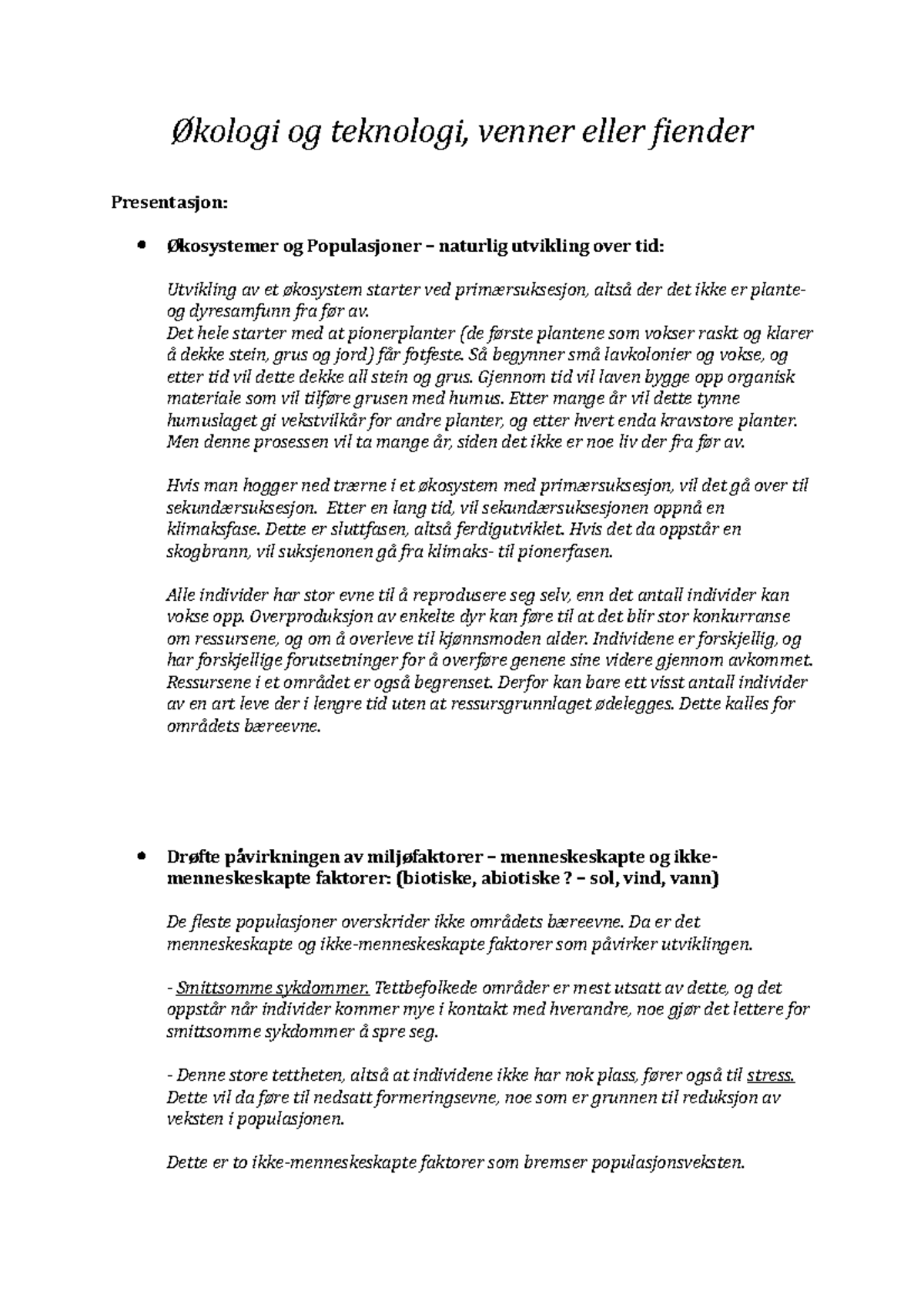 Økologi Og Teknologi, Venner Eller Fiender - Økologi og teknologi ...