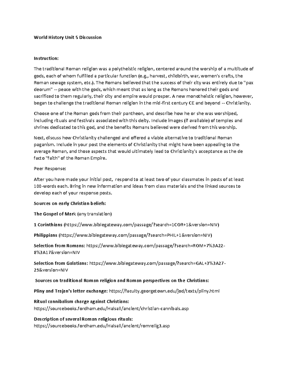 Unit 5 Discussion: Pagans vs. Christians Debate in the Roman Empire ...