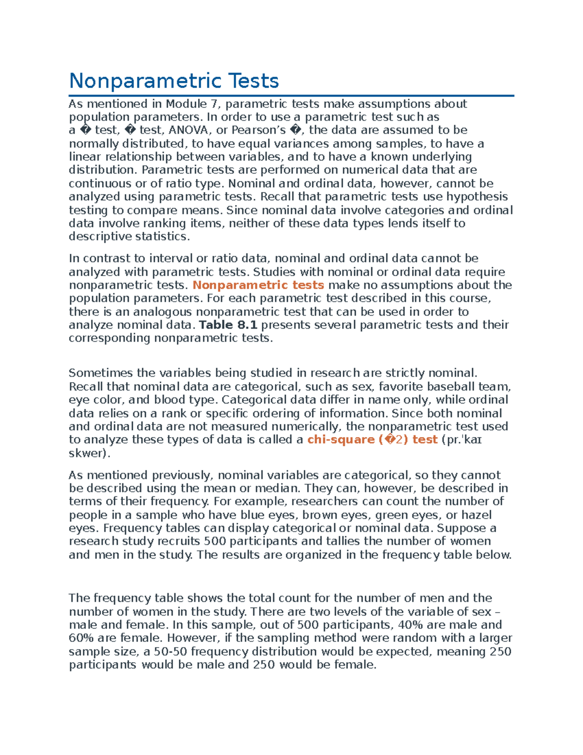 Module 8 lecture notes - Nonparametric Tests As mentioned in Module 7 ...