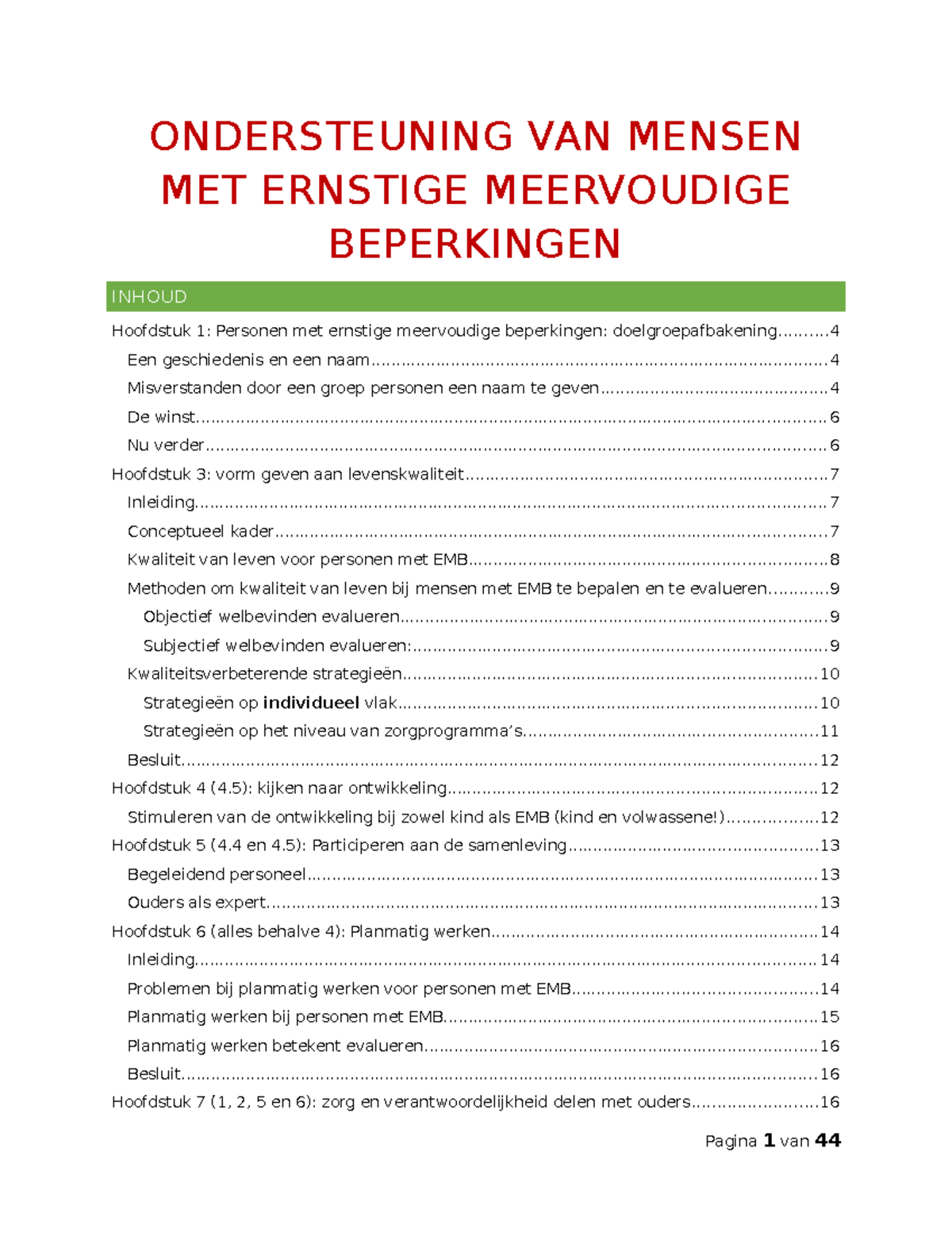 Samenvatting Meervoudige Ondersteuning van mensen met ernstige meervoudige beperkingen - - Studocu