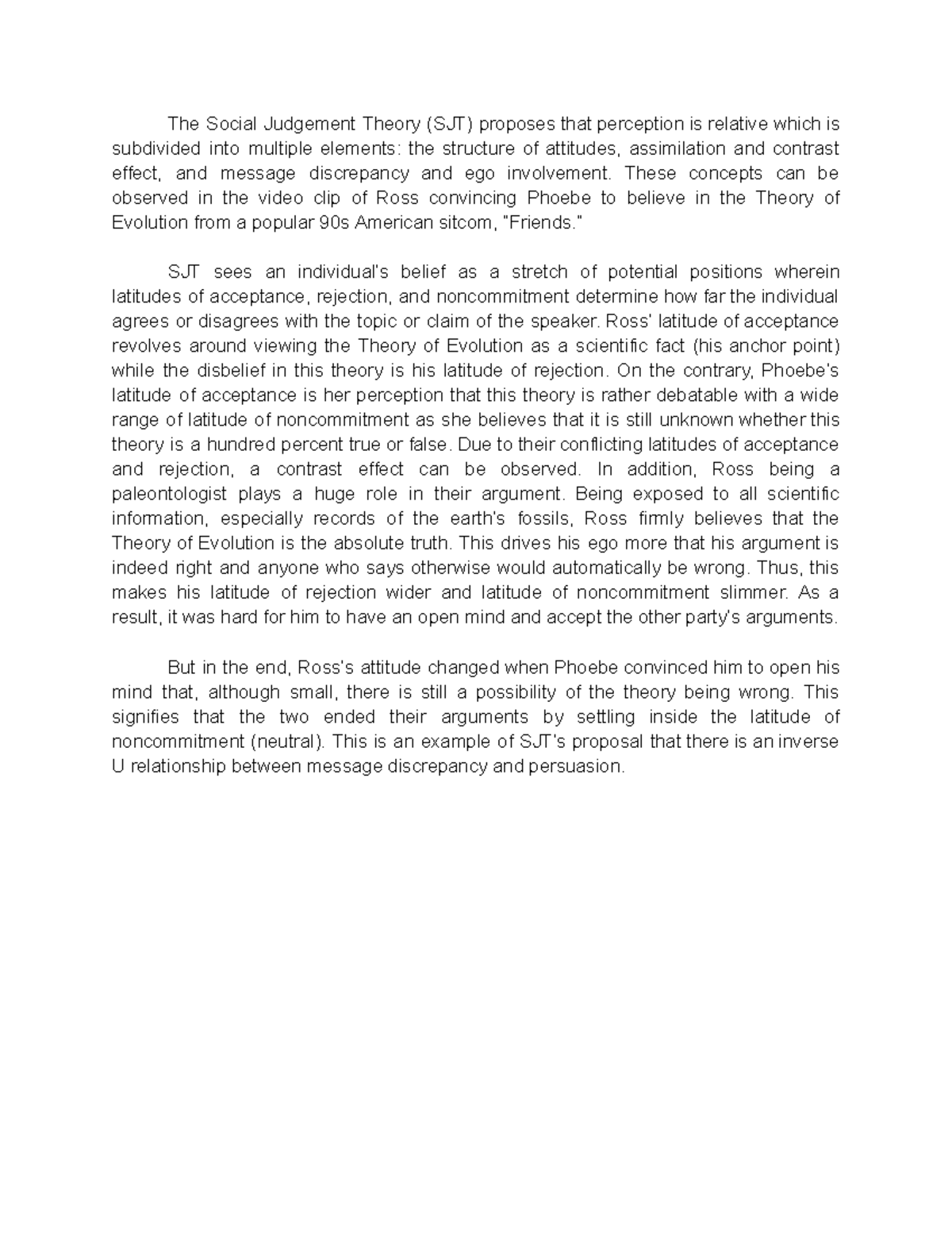Speech Assessment - The Social Judgement Theory (SJT) proposes that ...