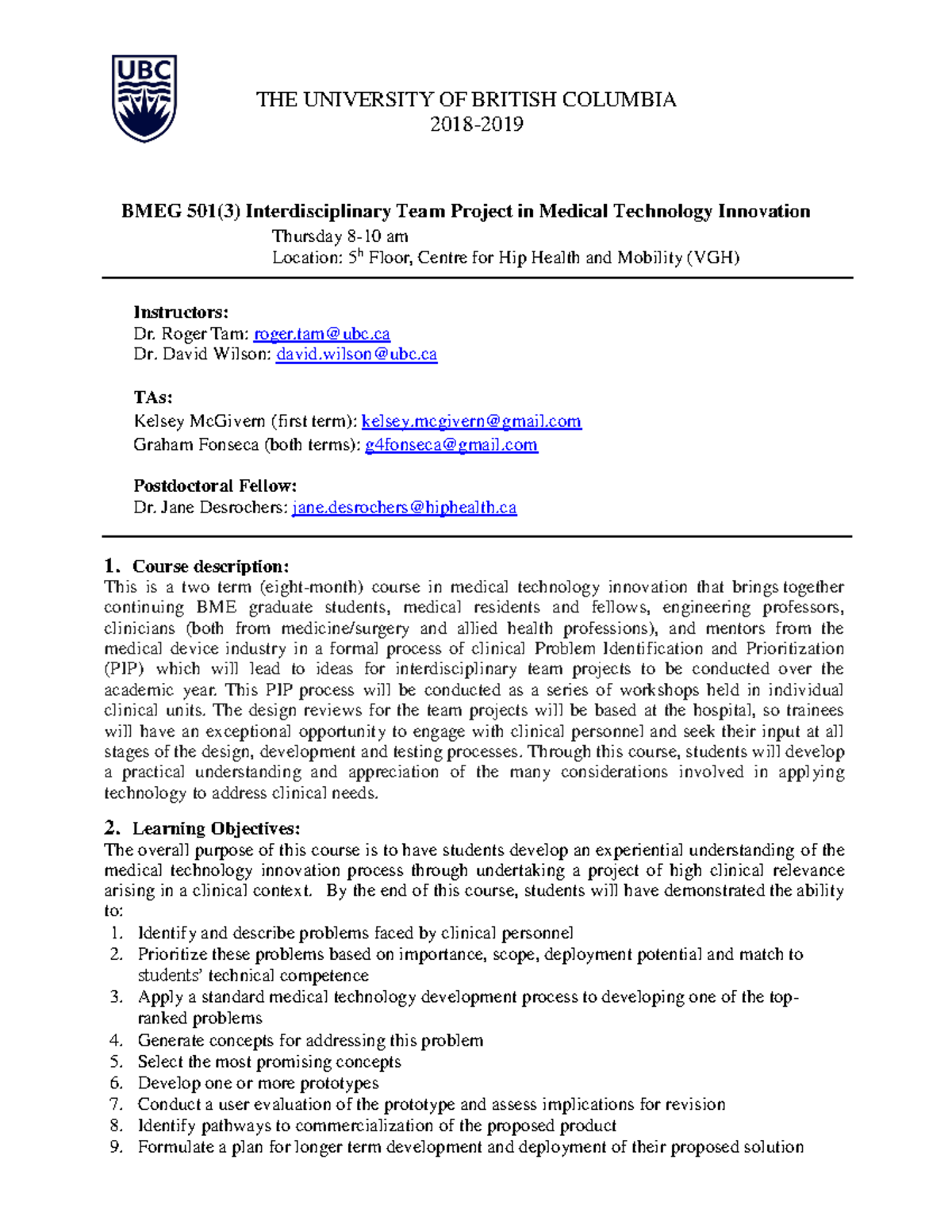 BMEG 501 Syllabus 2018 - Warning: TT: undefined function: 32 THE UNIVERSITY OF BRITISH COLUMBIA ...