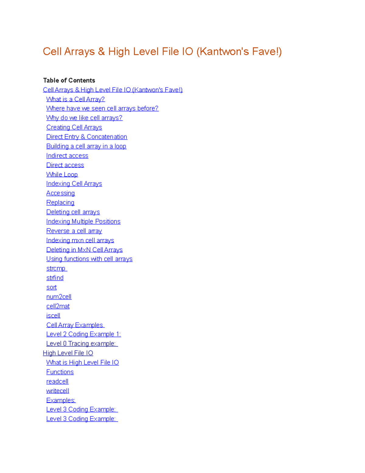 Lecture 8 notes - Cell Arrays & High Level File IO (Kantwon's Fave ...