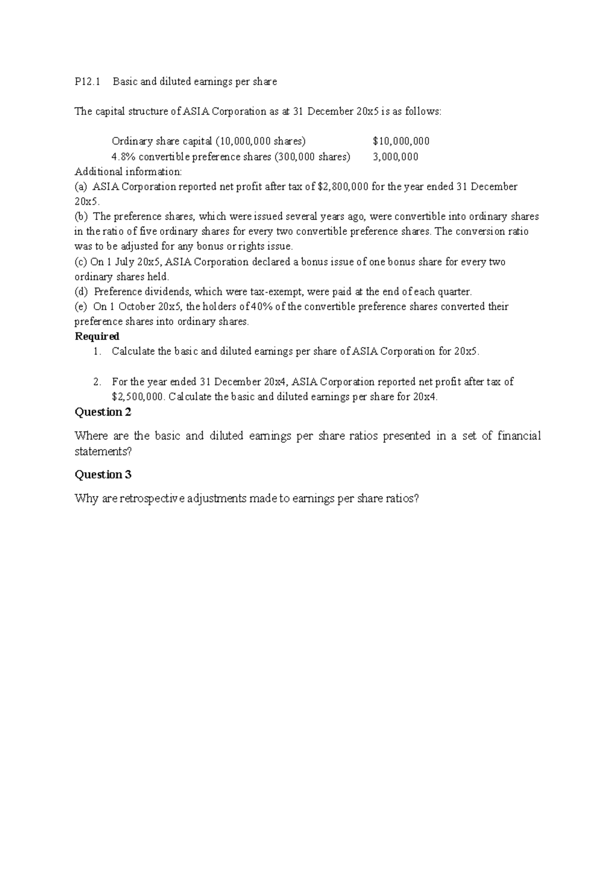 Week 1 EPS Questions - P12 Basic and diluted earnings per share The ...