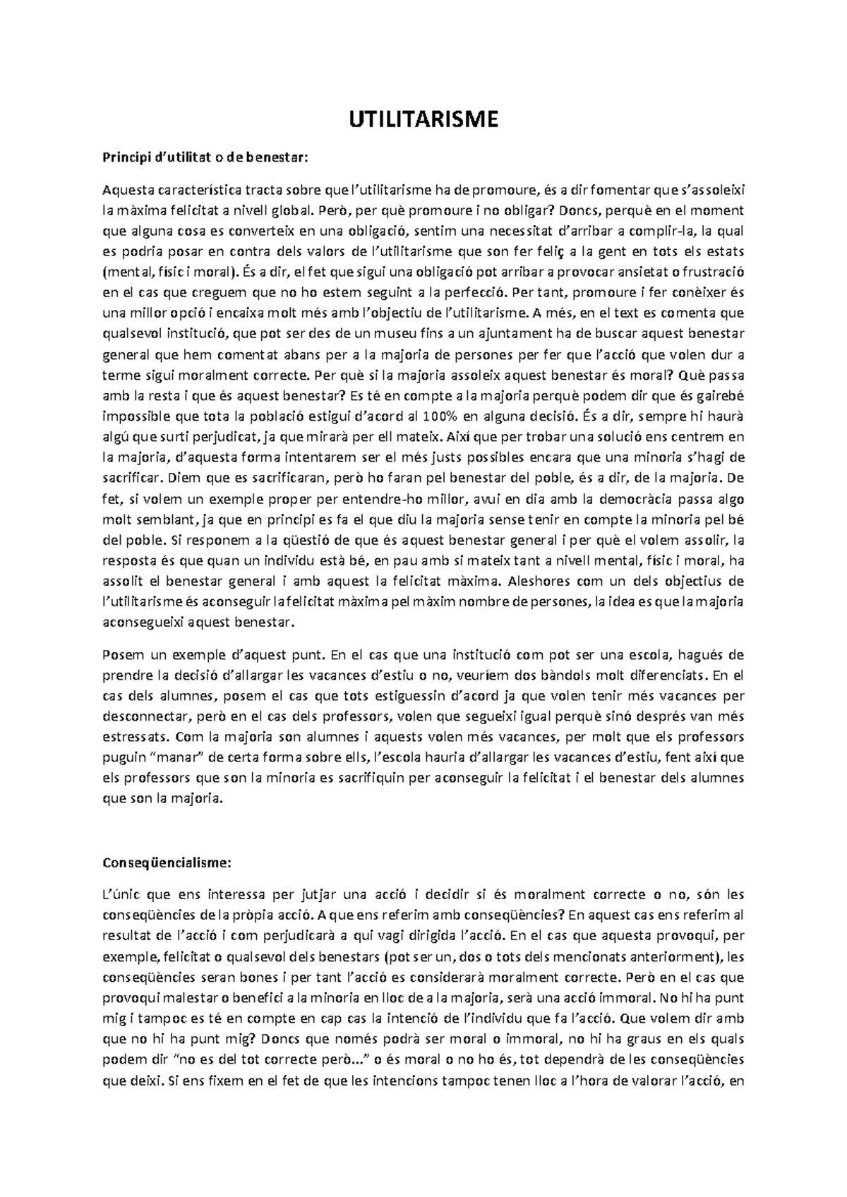 Utilitarisme - UTILITARISME Principi d’utilitat o de benestar: Aquesta ...