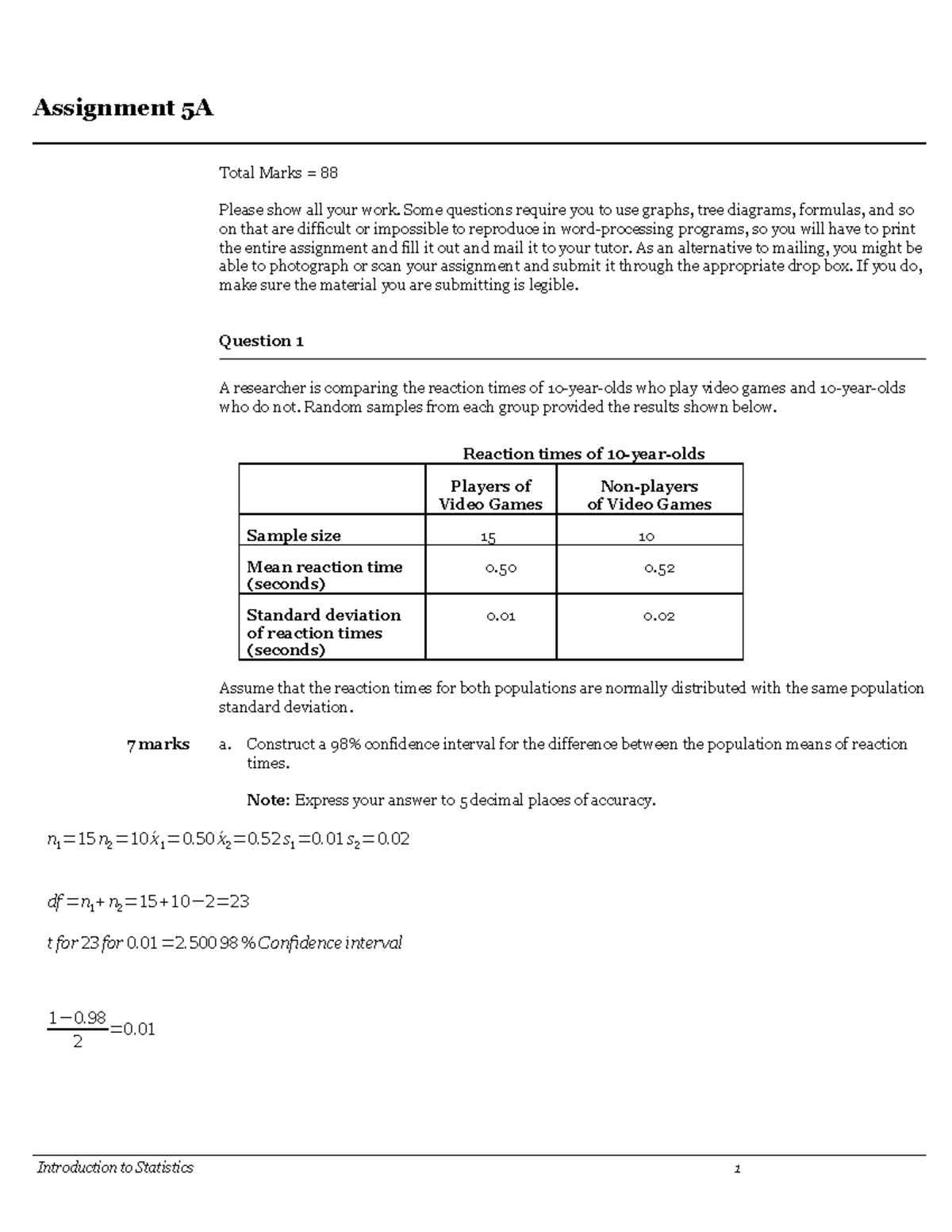 2020-02-06 assignment 5A - Assignment 5A Total Marks = 88 Please show ...