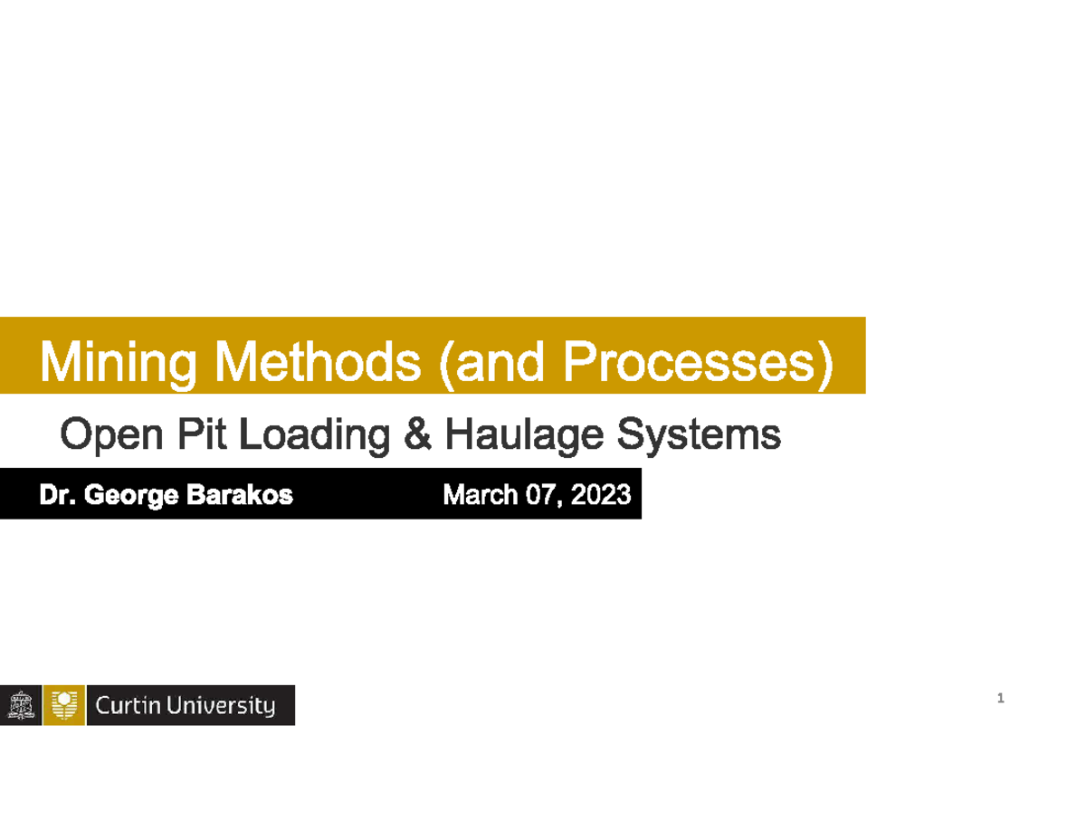 Mining metods- haulage systems - MINE1002 - Studocu