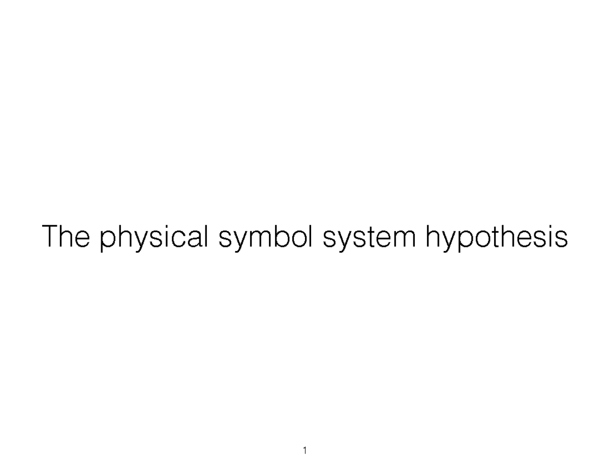 8. Physical symbol system hypothesis - The physical symbol system ...