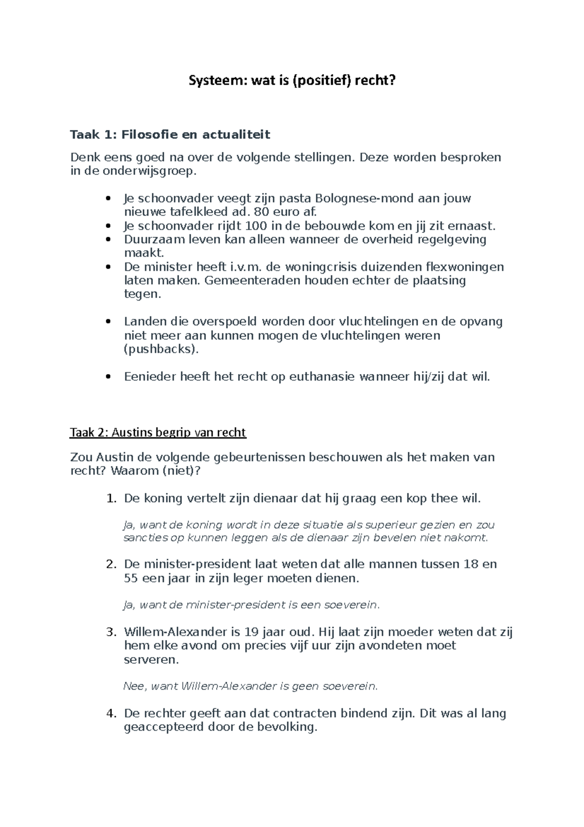 Systeem Grondslagen en methoden van het recht opdrachten - Systeem: wat ...