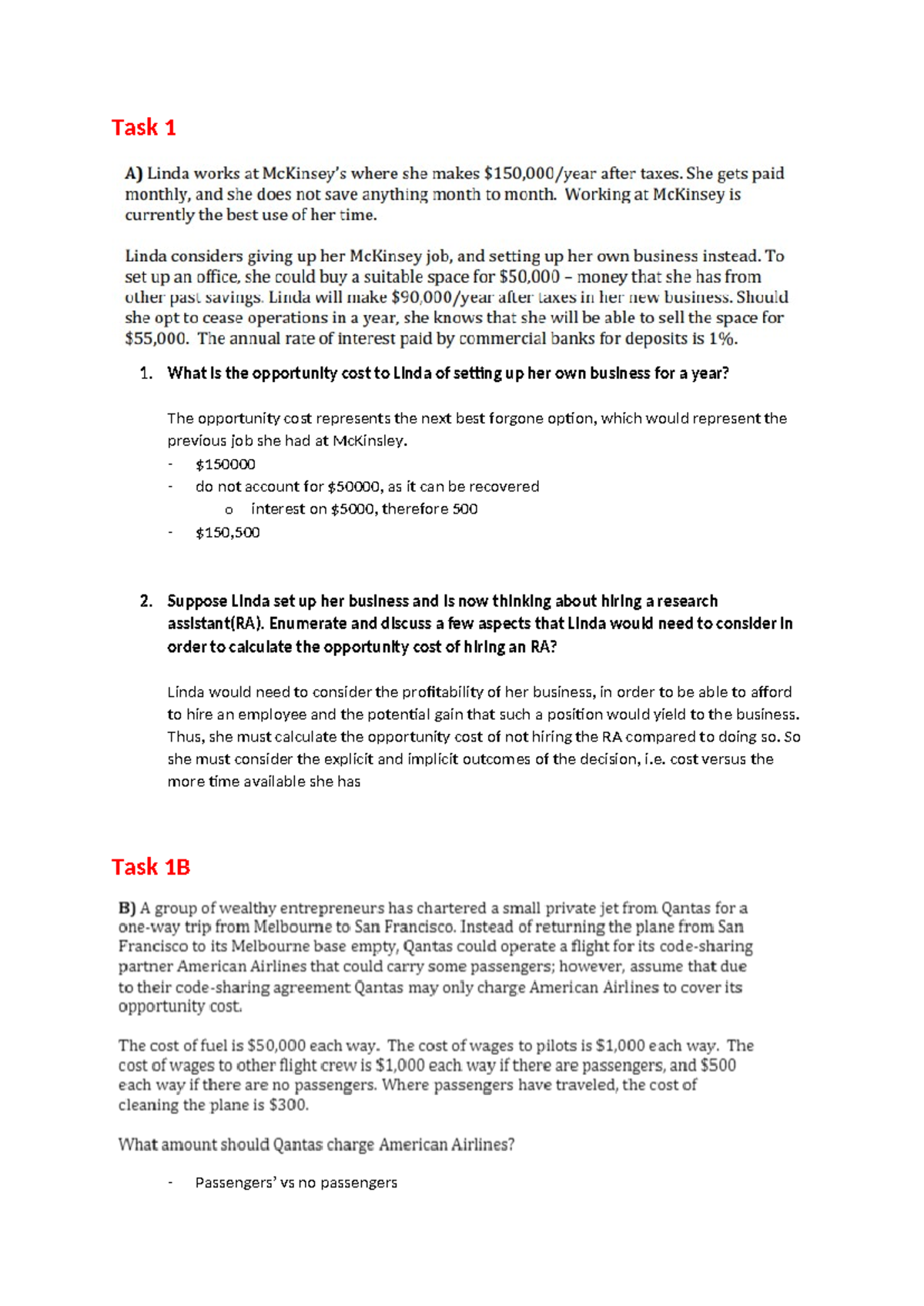 Tutorial 2 - Tut 2 notes - Task 1 1. What is the opportunity cost to ...