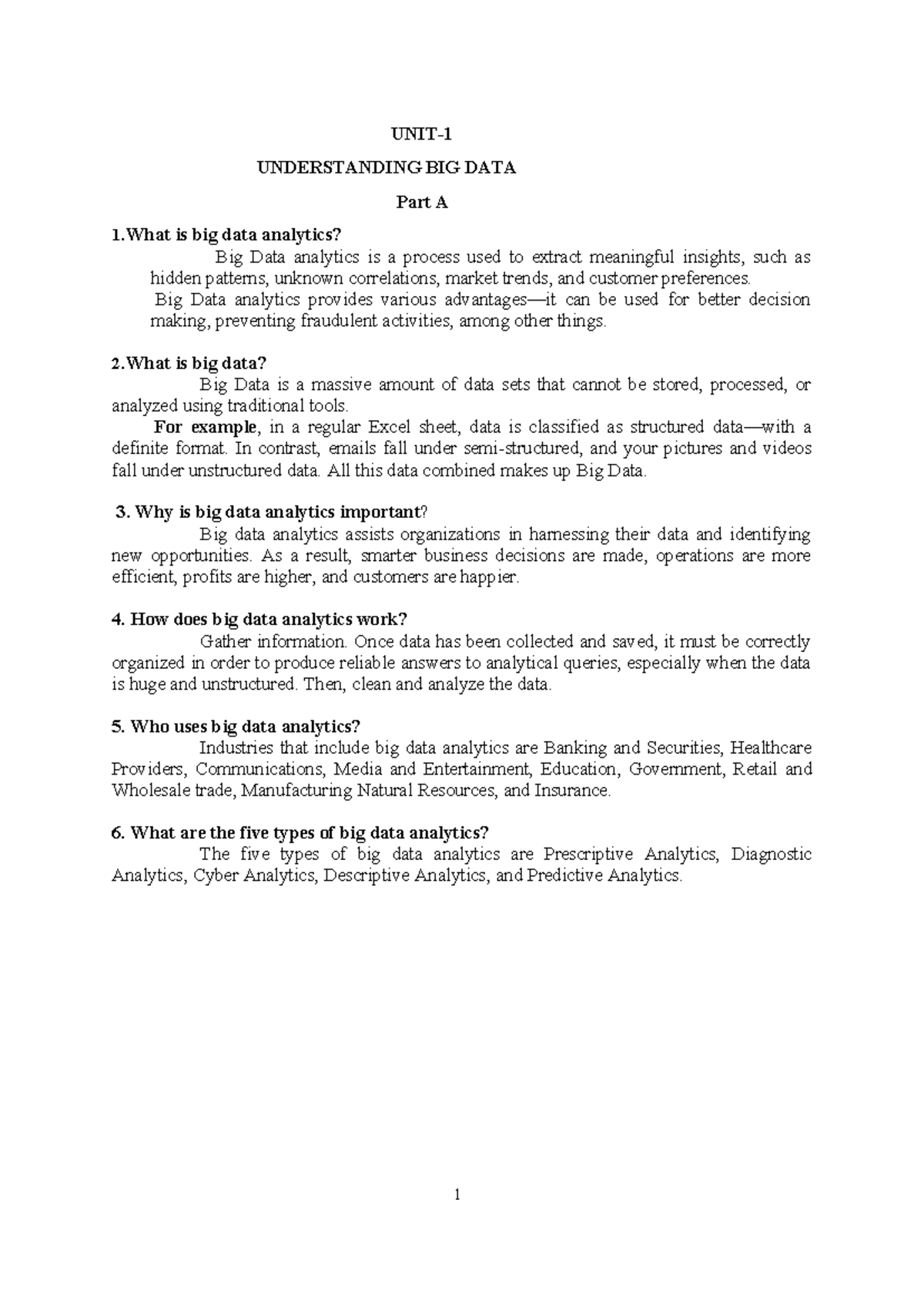 CCS334-Big-Data-Analytics 2 - UNIT- UNDERSTANDING BIG DATA Part A 1 is big data analytics? Big ...