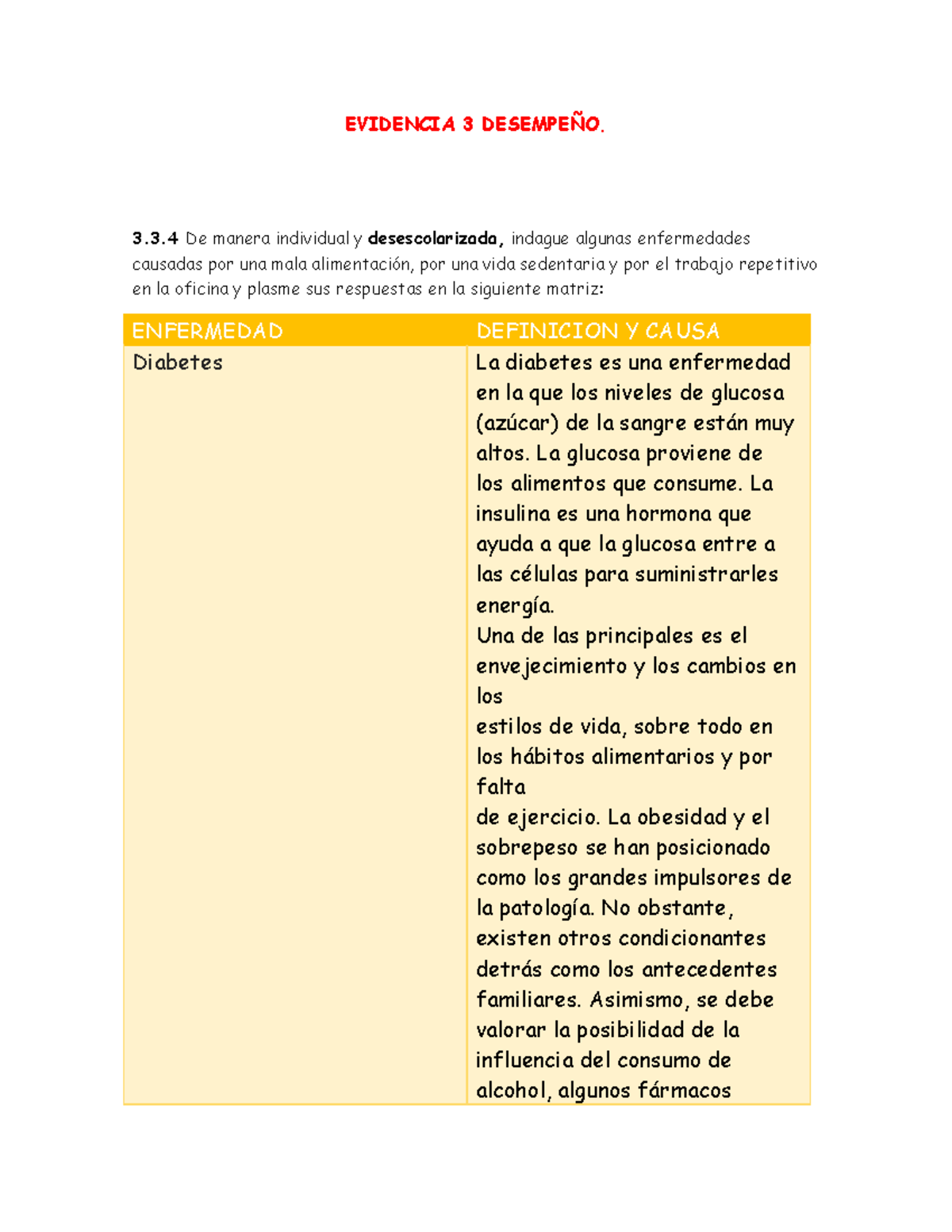 Evidencia 3 Desempeño - EVIDENCIA 3 DESEMPEÑO. 3.3 De manera individual ...