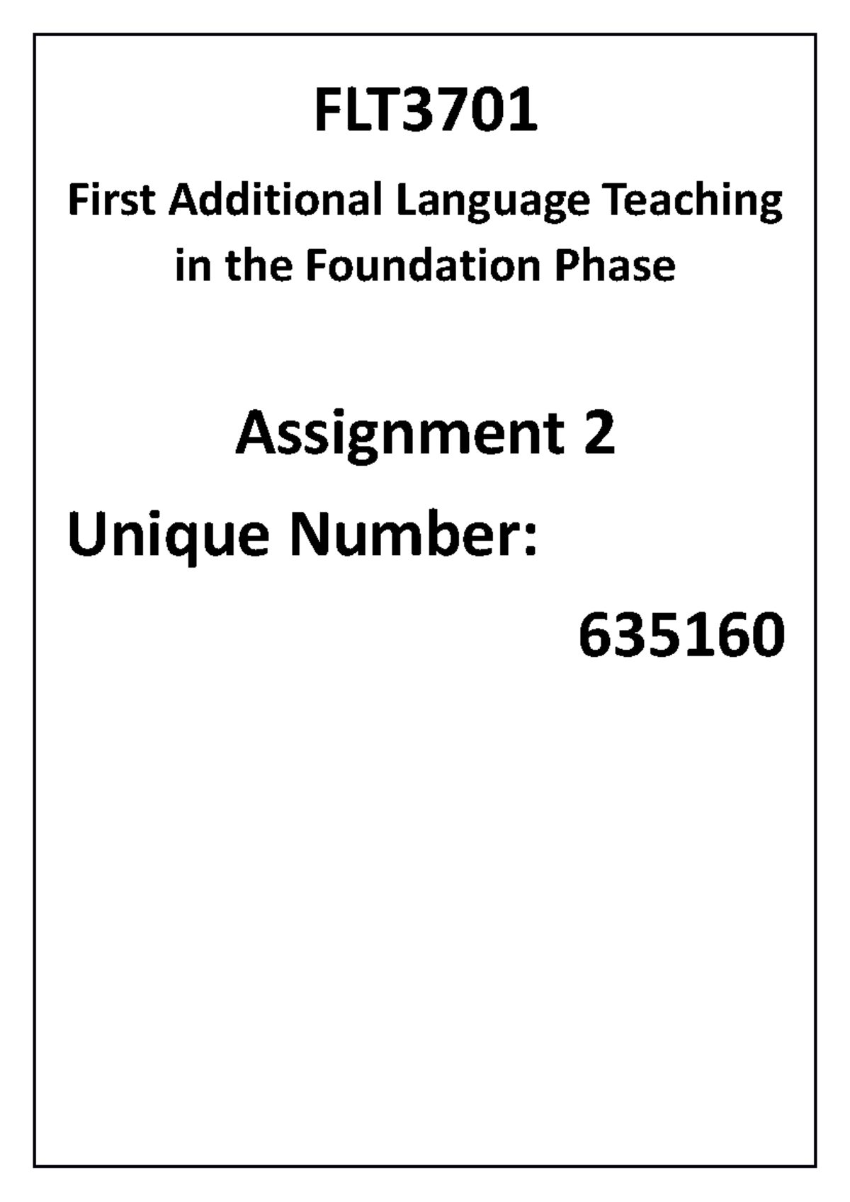 Assignment 2 - FLT First Additional Language Teaching in the Foundation Phase Assignment 2 ...