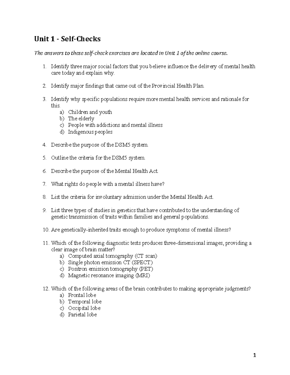 Unit 1 Self check - Unit 1 review of chapters 1, 2, 3, 7, & 9 of ...