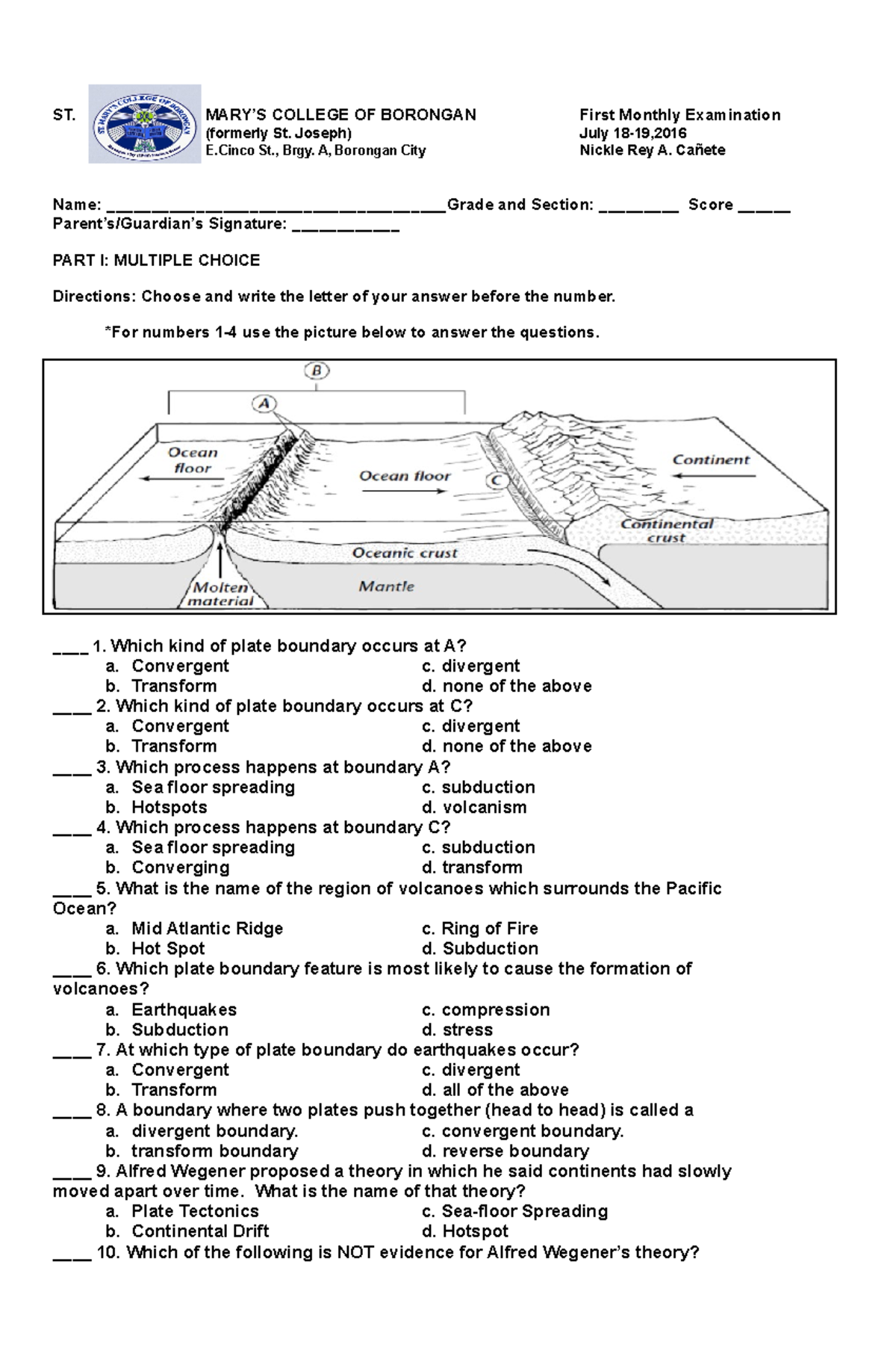 G10-1st monthly test - science quiz - ST. MARY’S COLLEGE OF BORONGAN ...