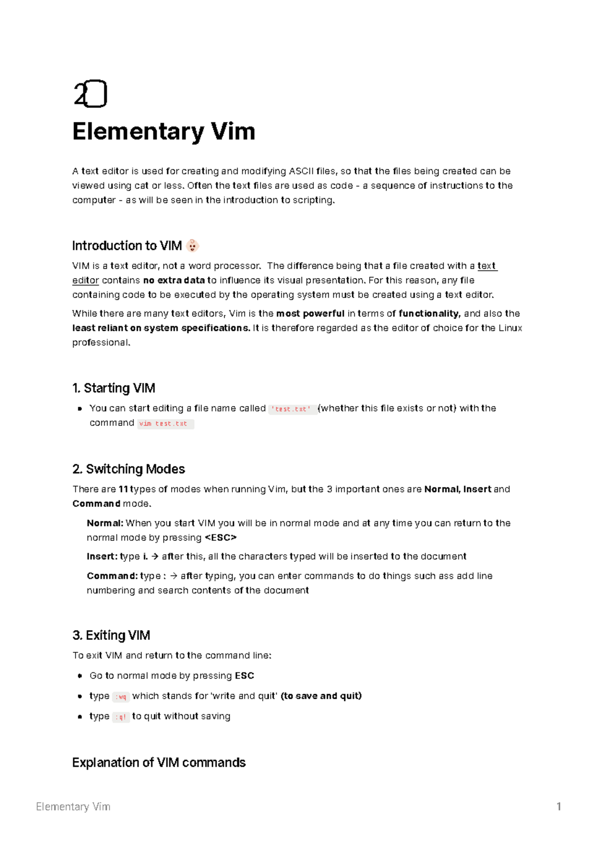 Elementary Vim - Lecture notes 2 - 2 ⃣ Elementary Vim A text editor is ...