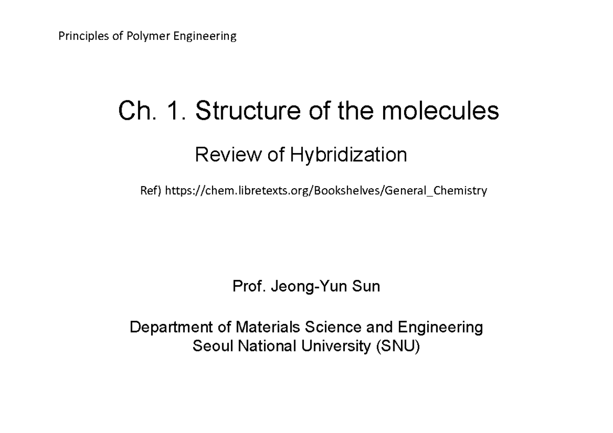 Ch1.Structure of the molecule Review of Hybridization - Prof. Jeong-Yun ...
