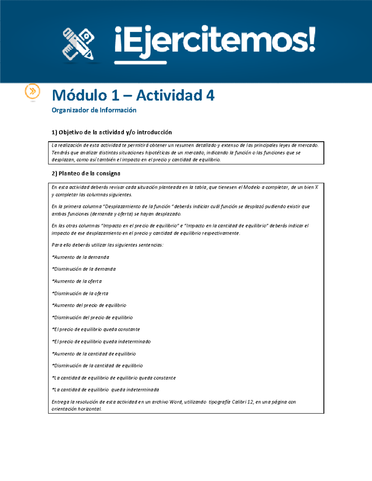 Actividad 1 consigna - Warning: TT: undefined function: 32 Módulo 1 – Actividad 4 Organizador de ...
