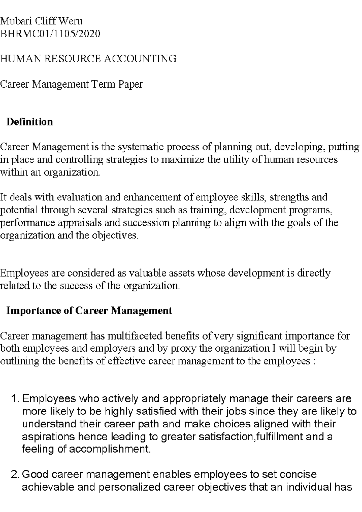 Career Management Term paper - Mubari Cliff Weru BHRMC01/1105/ HUMAN ...