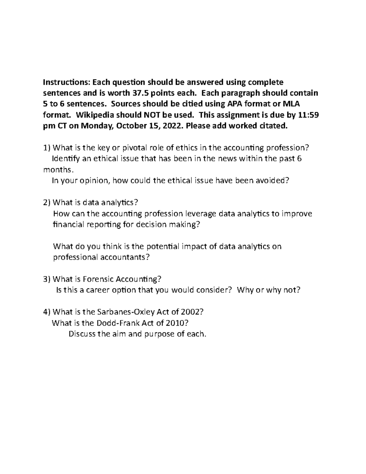 Writing assignment first - Instructions: Each question should be ...