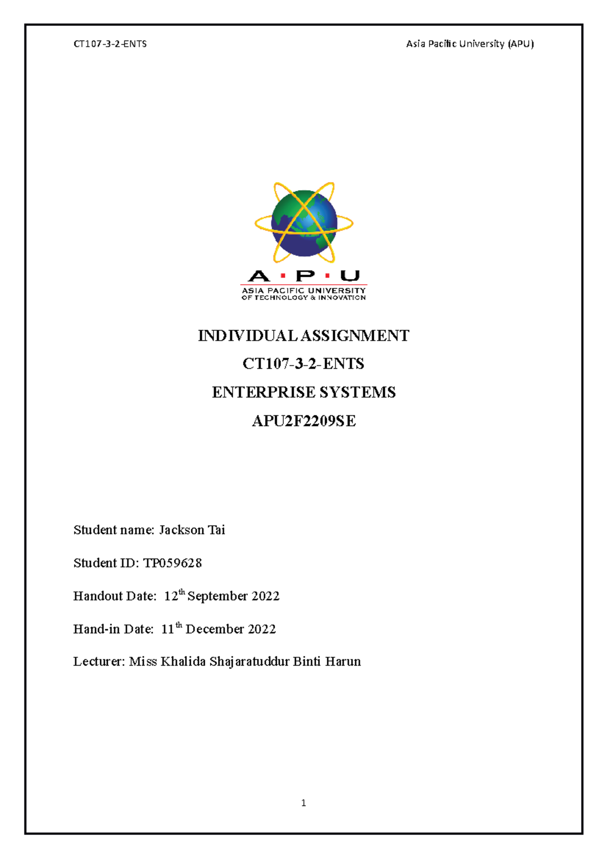 ENTS Jackson Tai TP059628 - INDIVIDUAL ASSIGNMENT CT107-3-2-ENTS ENTERPRISE SYSTEMS APU2F2209SE ...
