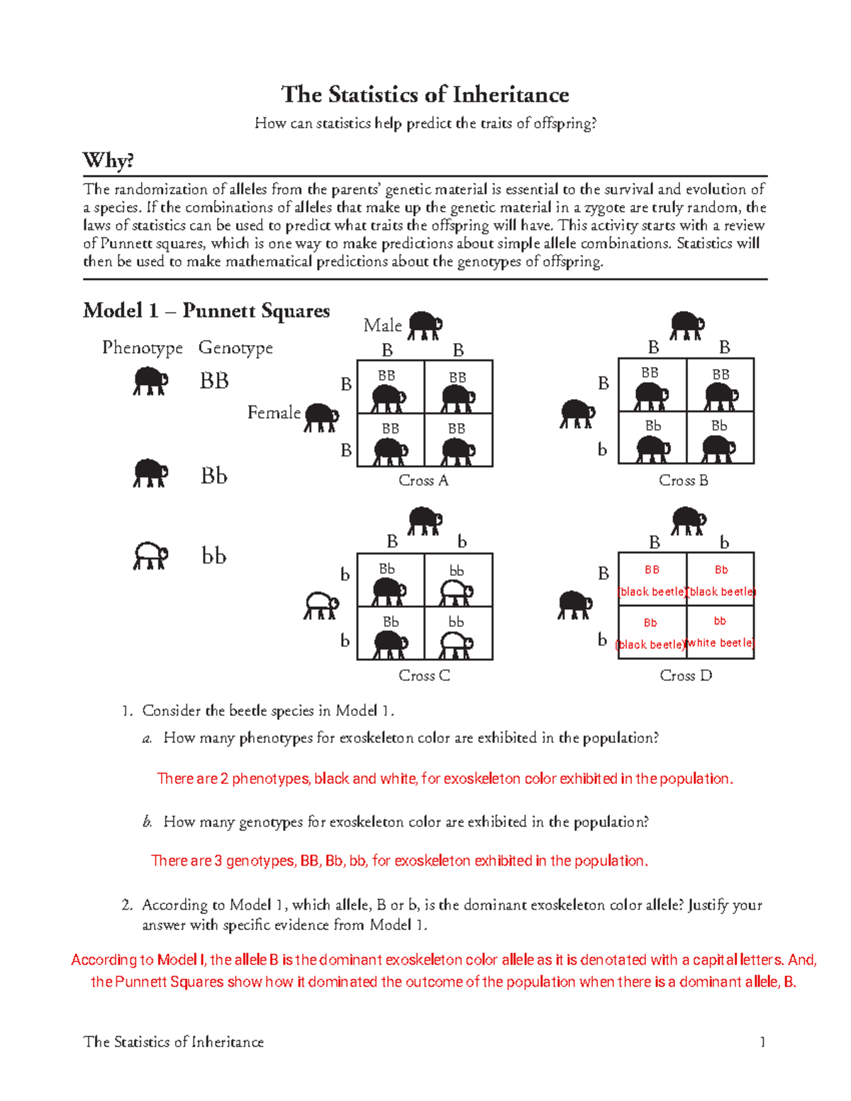 The Statistics of Inheritance - If the combinations of alleles that ...