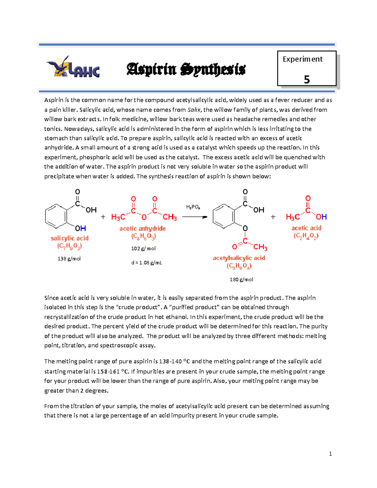 Exp 5 - Aspirin F 11 - My course notes - Aspirin is the common name for ...