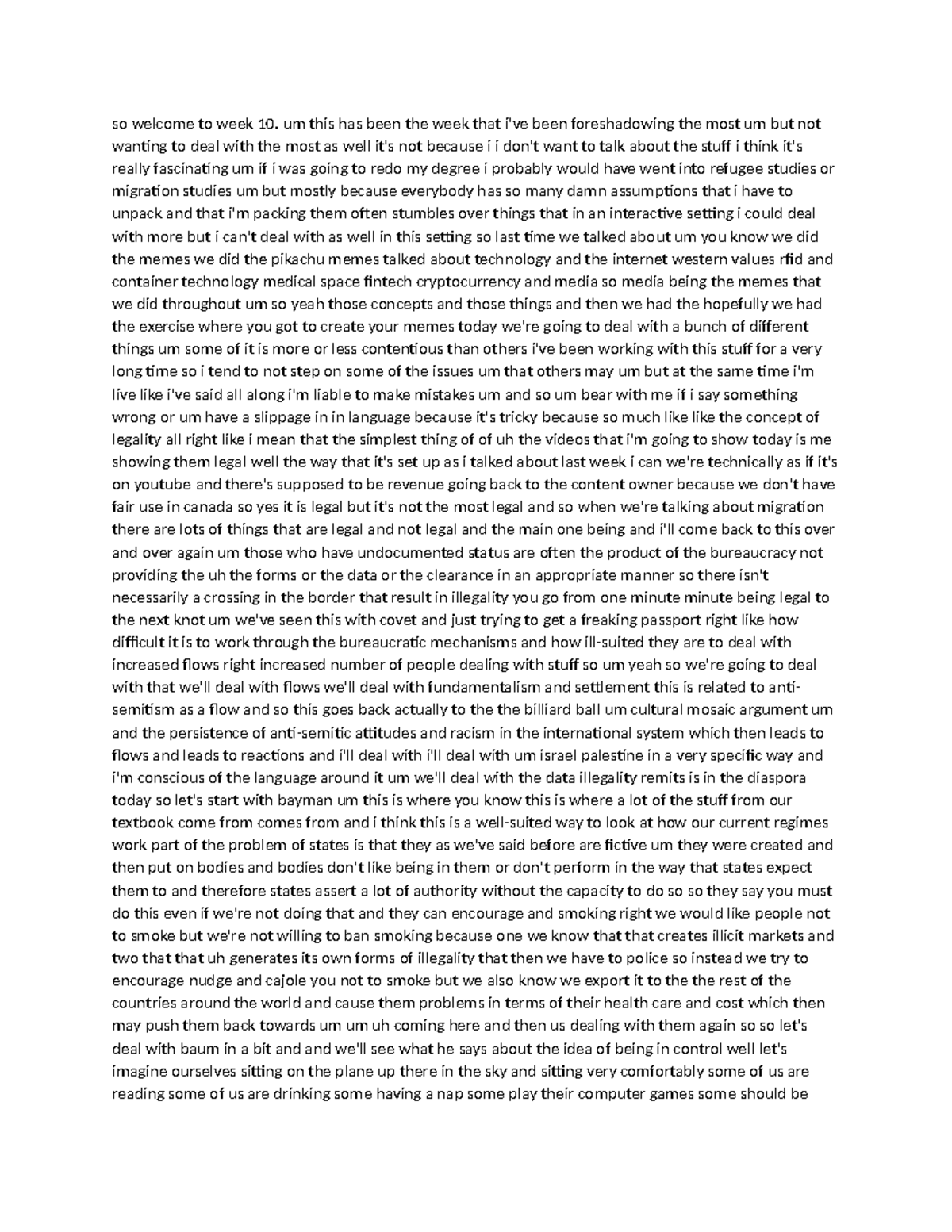 Week 10 - Transcript of week 10 - so welcome to week 10. um this has ...