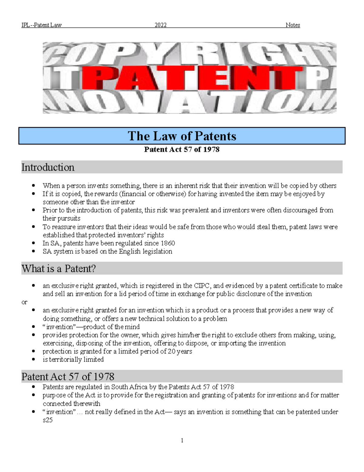 Patent Law 2022- notes (complete) - The Law of Patents Patent Act 57 of ...