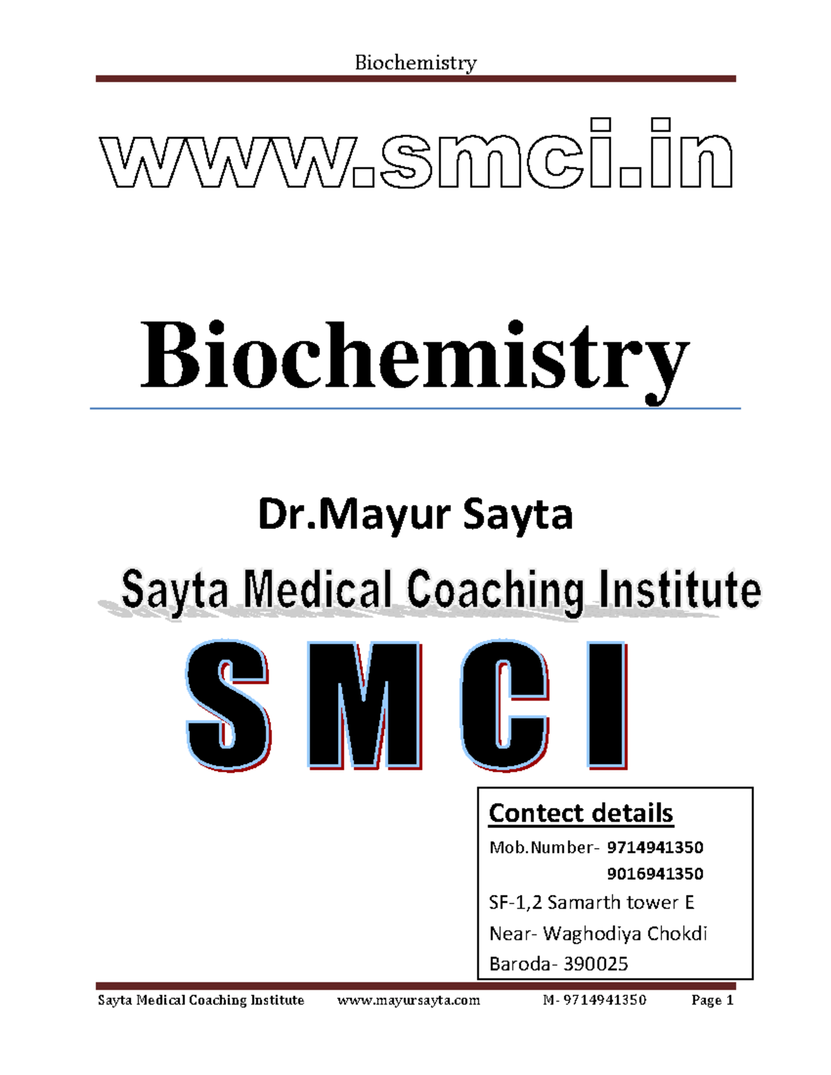 2.SCMI - Biochemistry Notes - Biochemistry Dr Sayta Contect details Mob ...