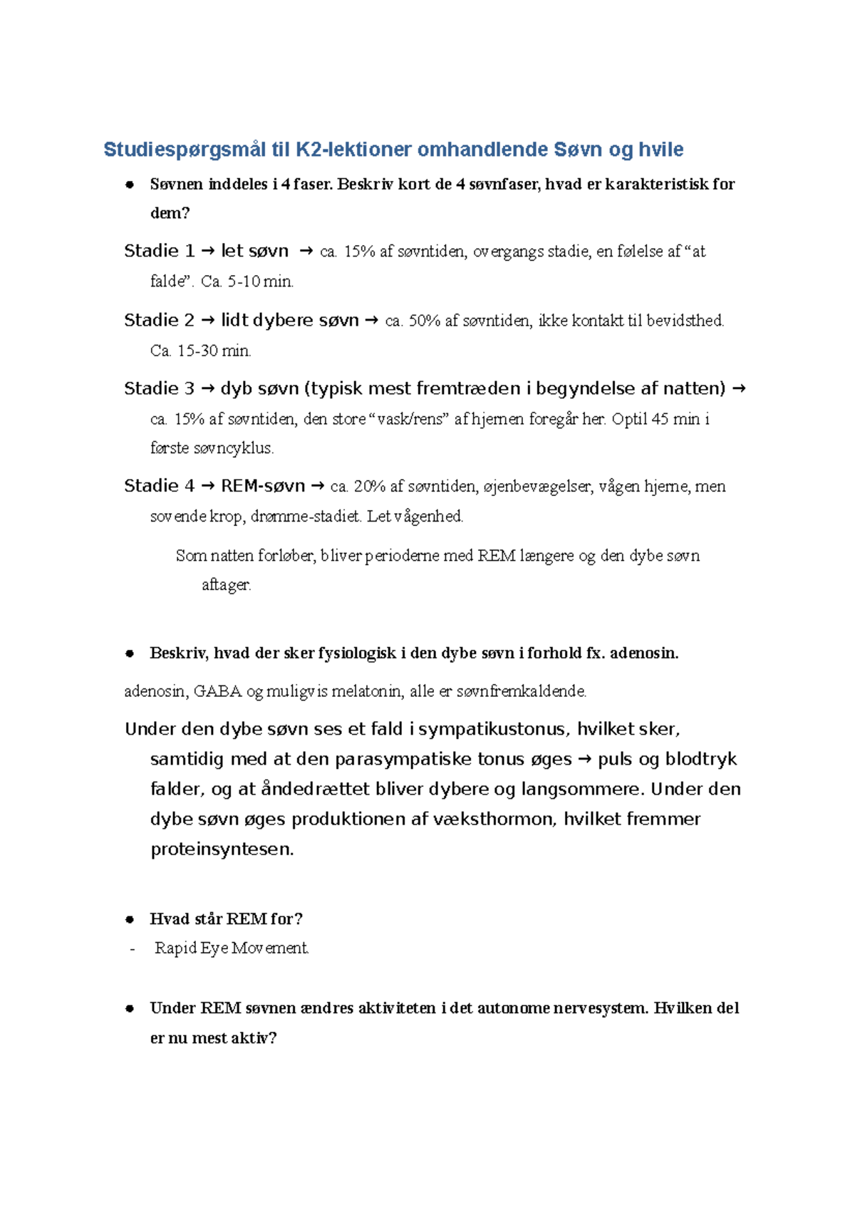Søvn og hvile - Studiespørgssmål - Studiespørgsmål til K2-lektioner ...