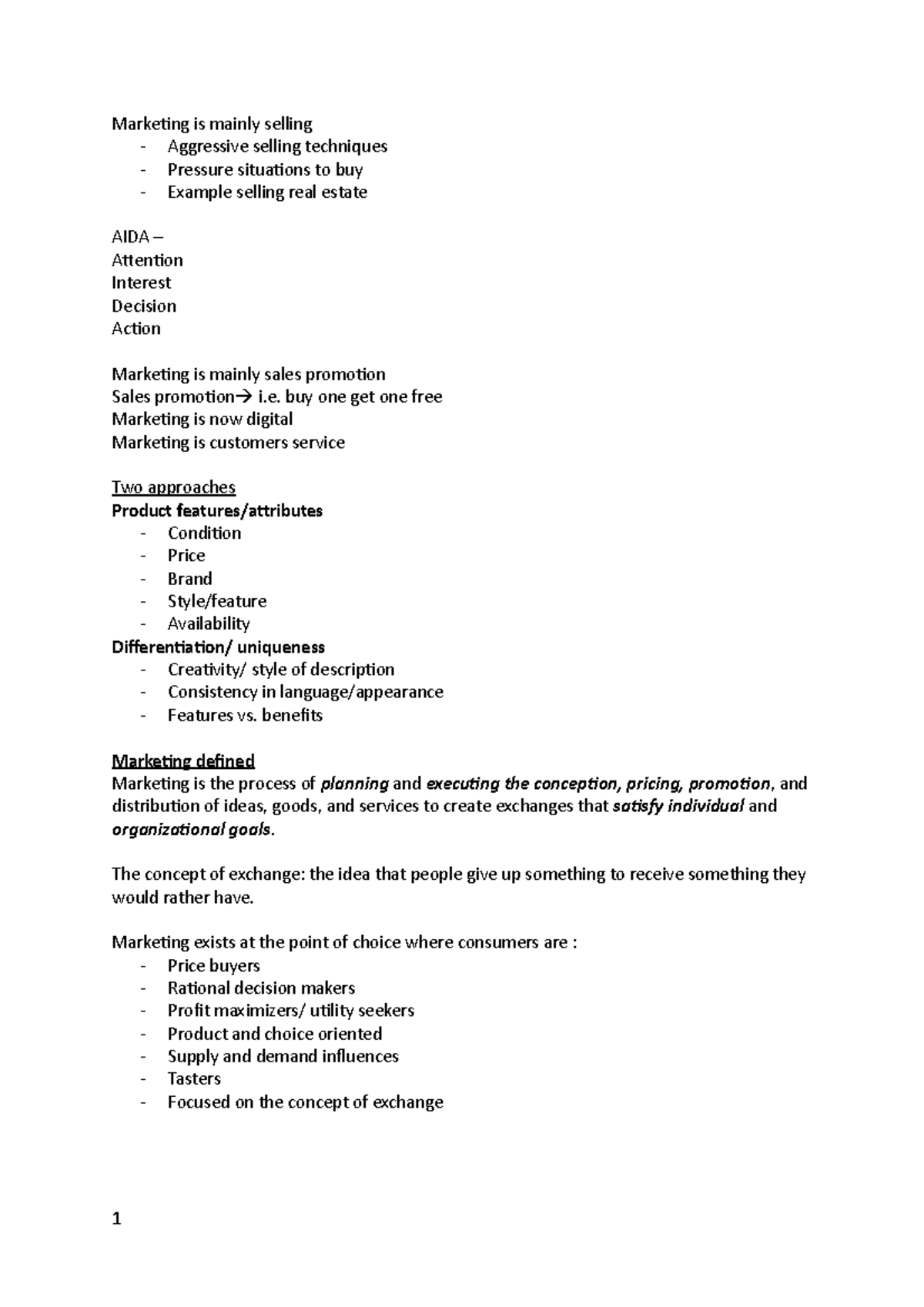 Fundamentals of Marketing - Marketing is mainly selling - Aggressive ...