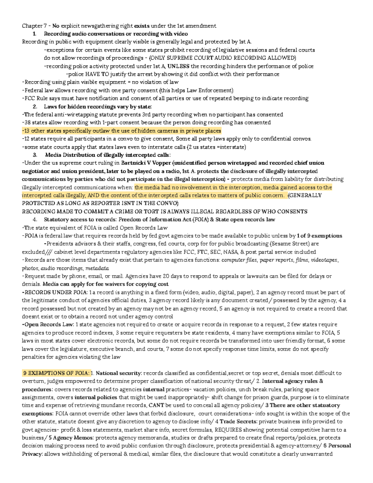 "No explicit newsgathering right exists under the 1st amendment ...