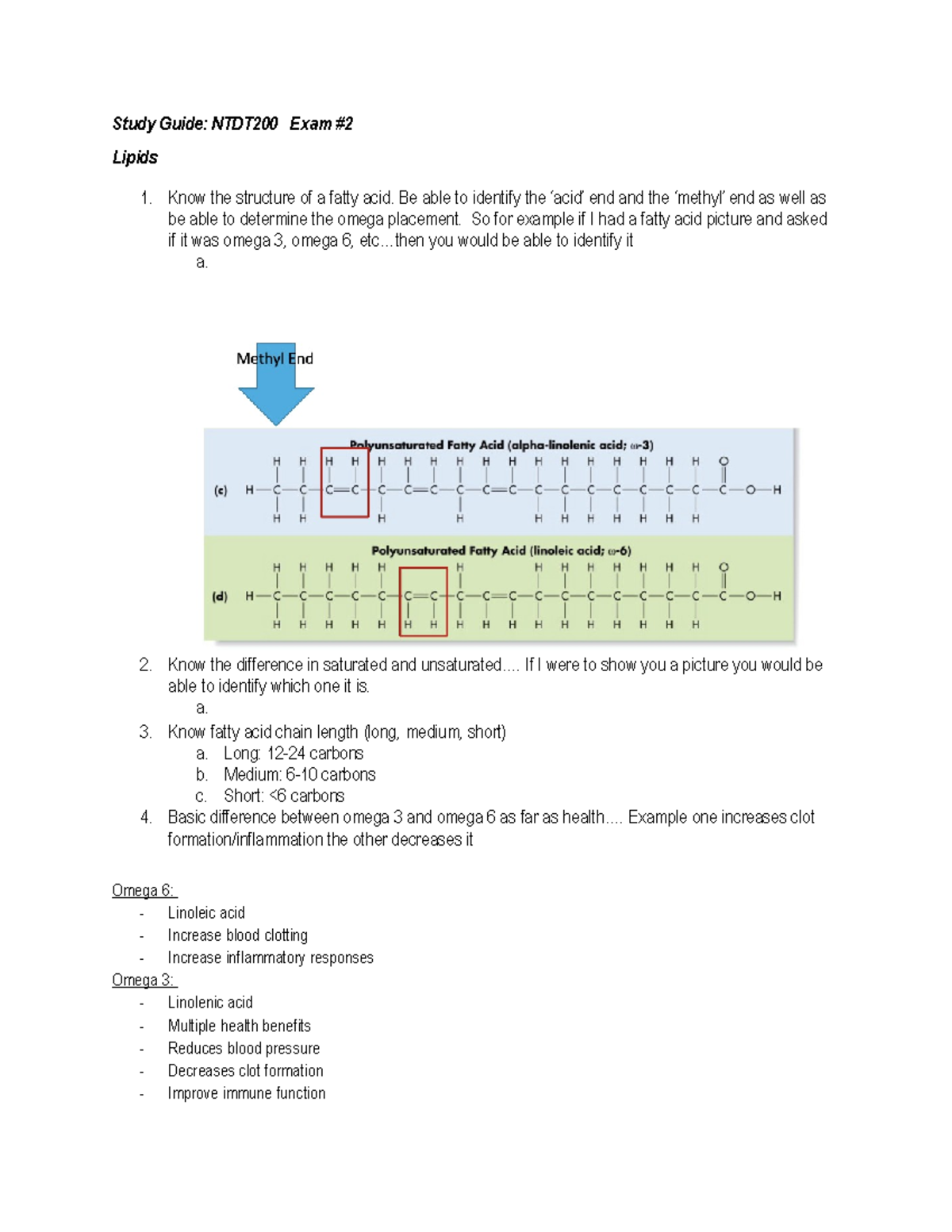 Exam 2 study guide - Study Guide: NTDT200 Exam # Lipids Know the structure of a fatty acid. Be ...