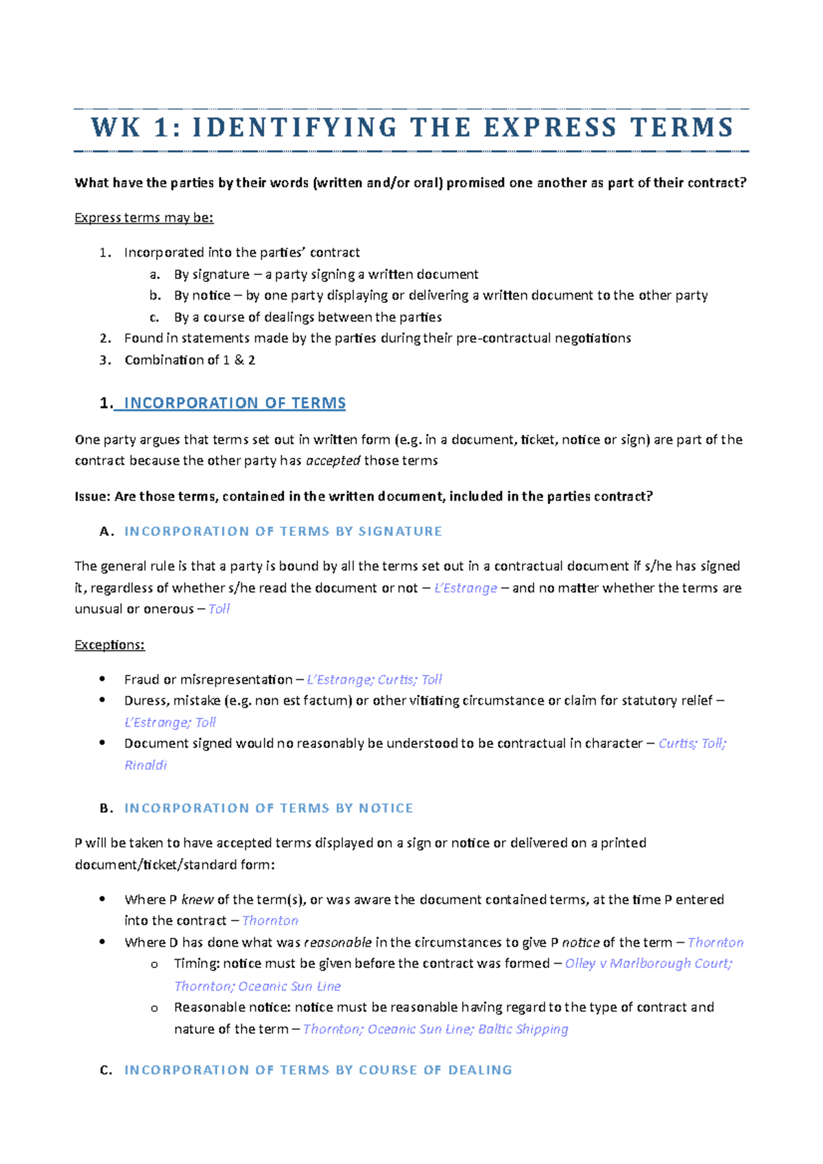 Contract B Notes - WK 1: IDENTIFYING THE EXPRESS TERMS What have the ...